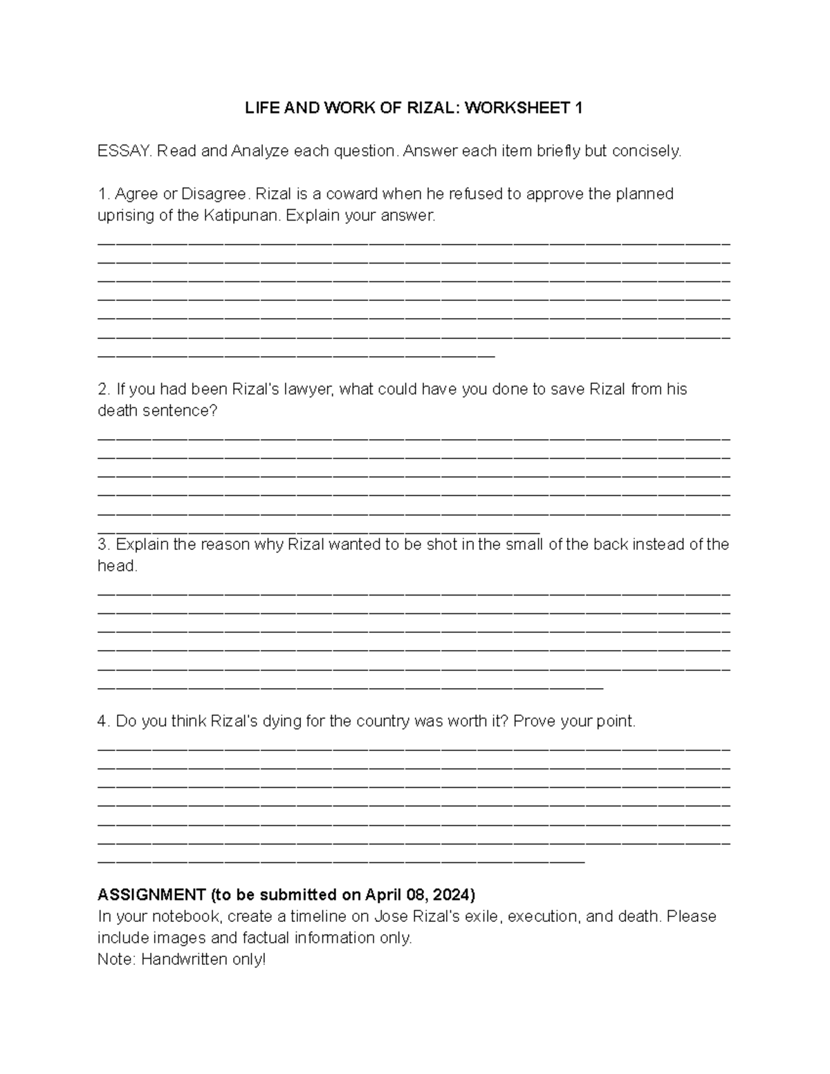 Rizal - LIFE AND WORK OF RIZAL: WORKSHEET 1 ESSAY. Read and Analyze each question. Answer each ...