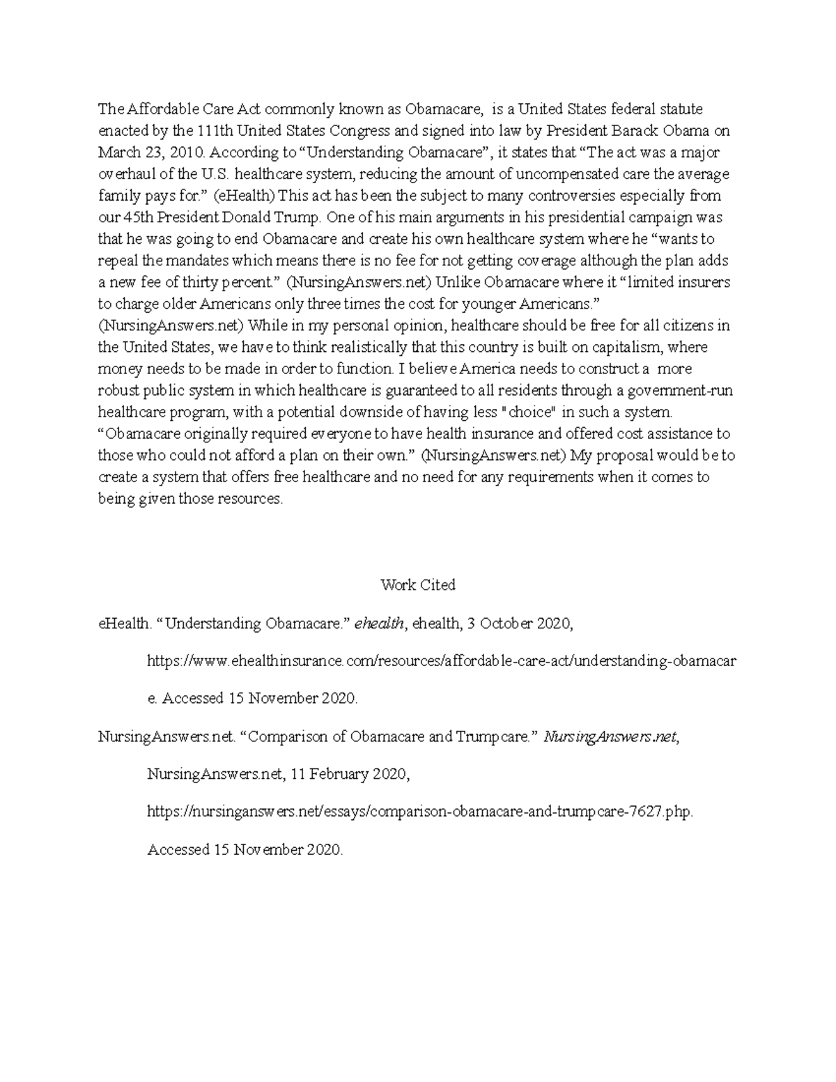 Lesson 8 Discussion - The Affordable Care Act commonly known as ...