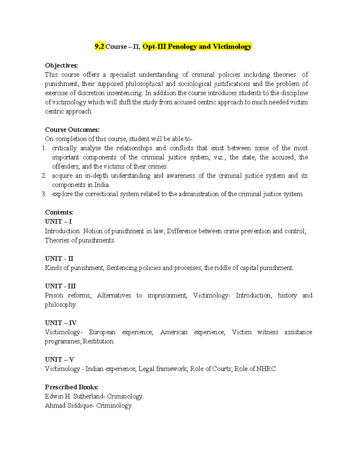 48Penology Victimology - 9 Course – II, Opt-III Penology and ...