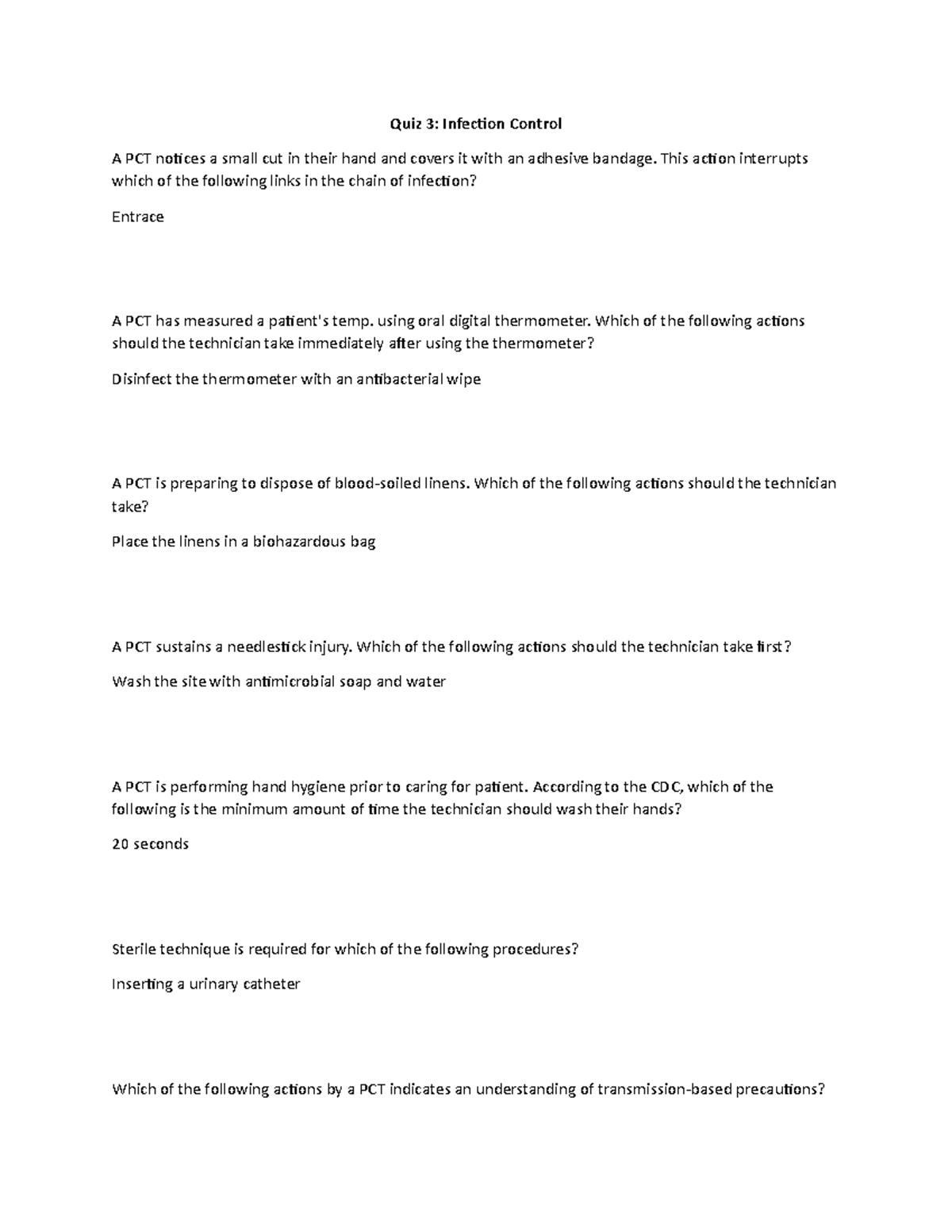 Infection Control quiz 3 - Quiz 3: Infection Control A PCT notices a ...