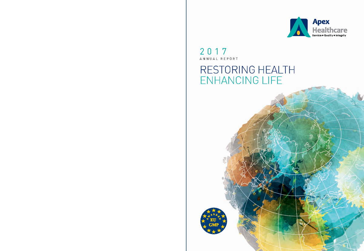 Apex - Annual Report - 2017 - ANNUAl repOrt RESTORING HEALTH ENHANCING ...