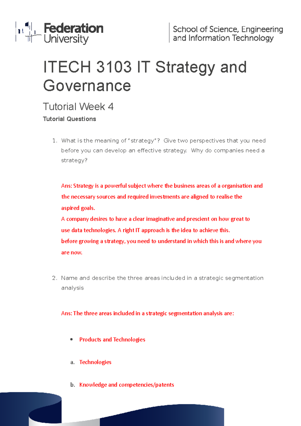 Lab4 - tutorial work with answers - ITECH 3103 IT Strategy and ...