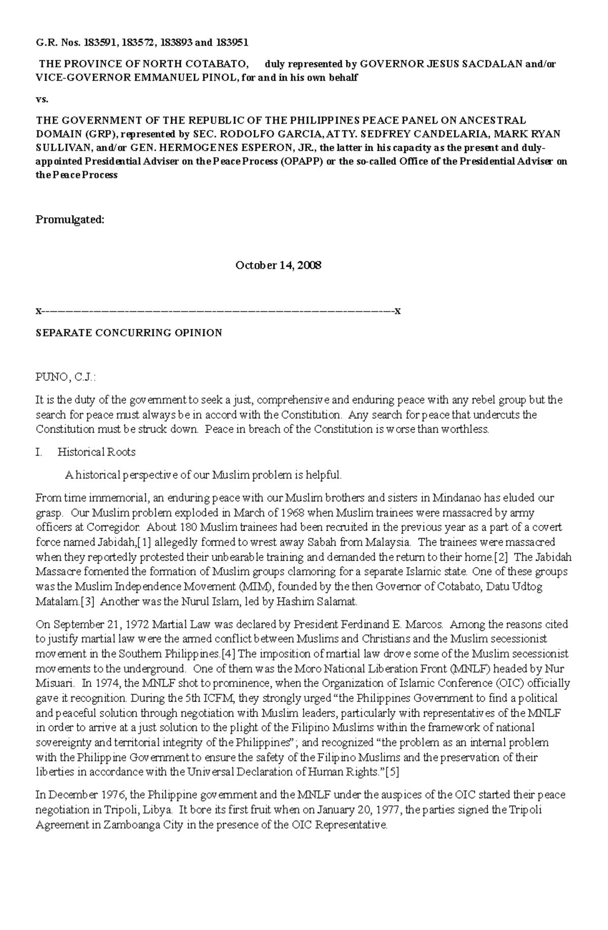 CJ Puno Concurring Opinion - G. Nos. 183591, 183572, 183893 and 183951 ...