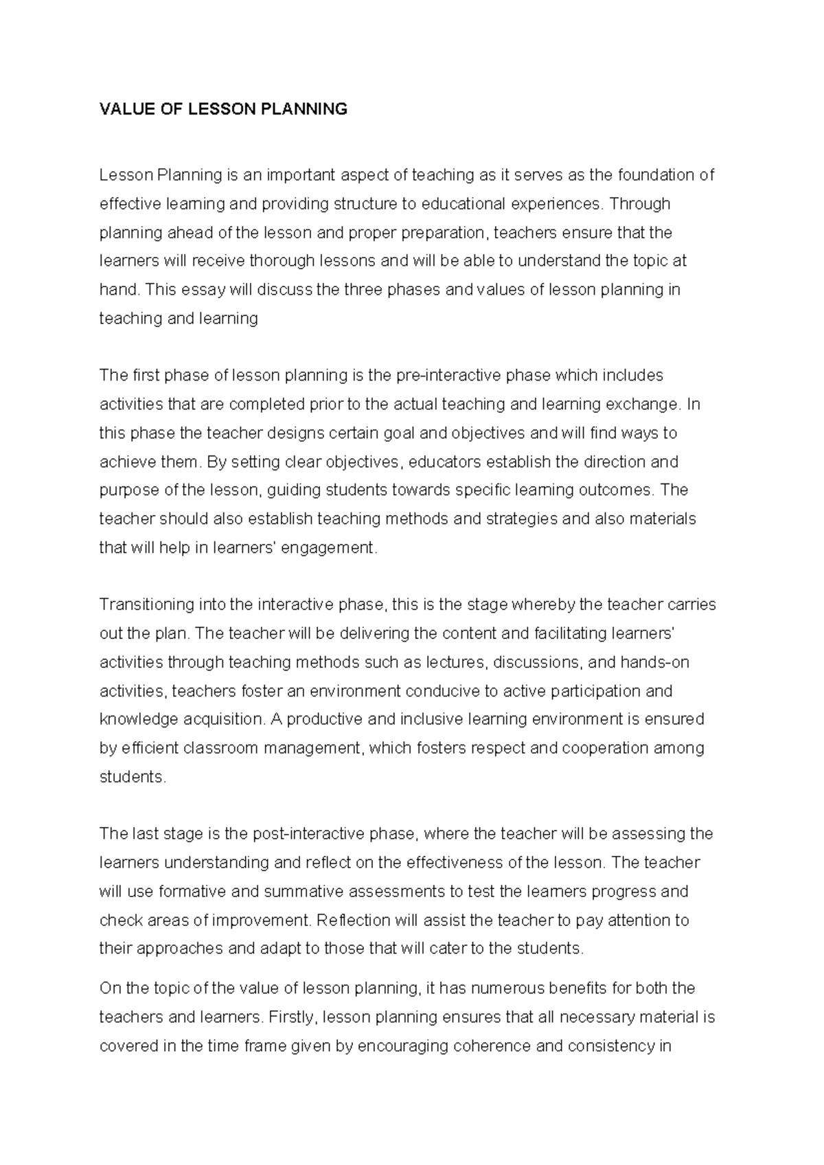 TP701 Essay - VALUE OF LESSON PLANNING Lesson Planning is an important ...