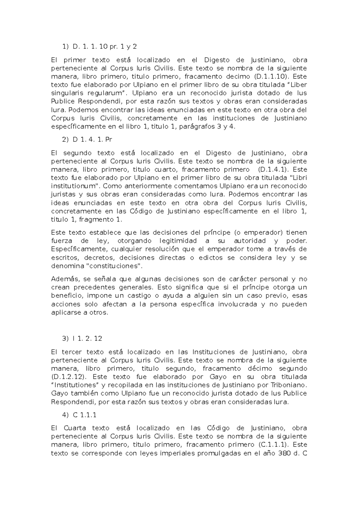 Segunda Practica de Romano - D. 1. 1. 10 pr. 1 y 2 El primer texto está ...