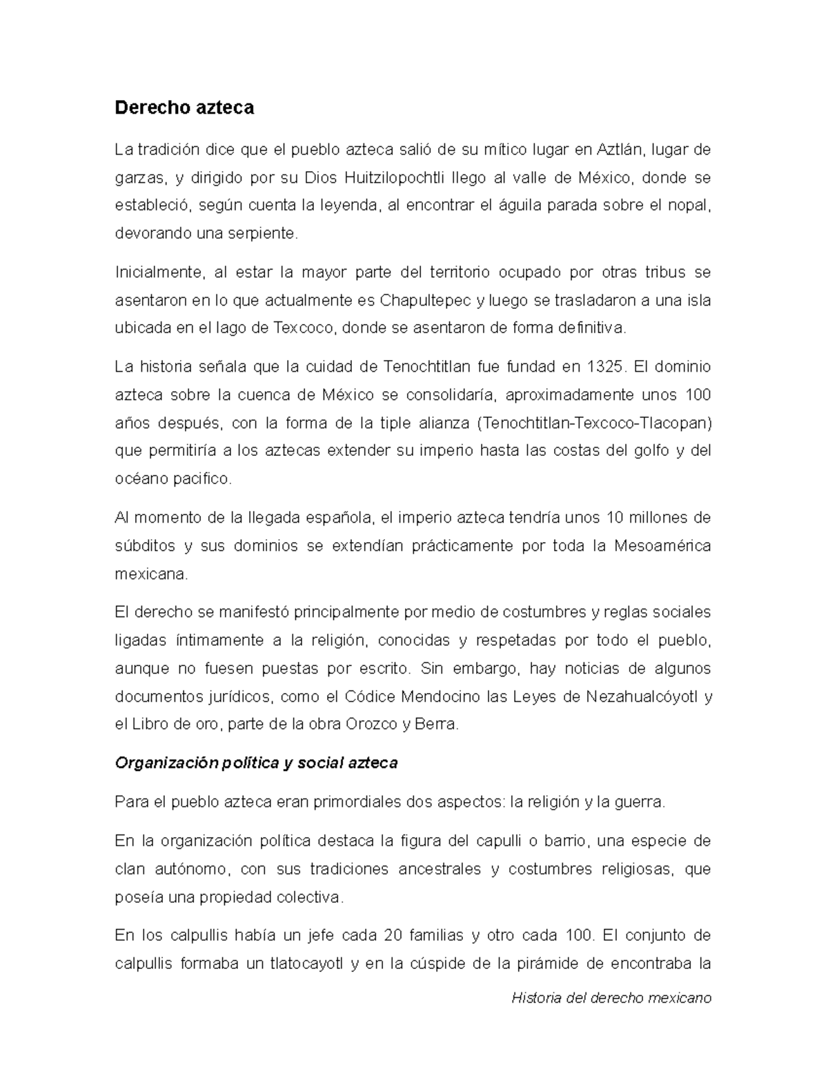 Derecho Azteca - Derecho azteca La tradición dice que el pueblo azteca ...