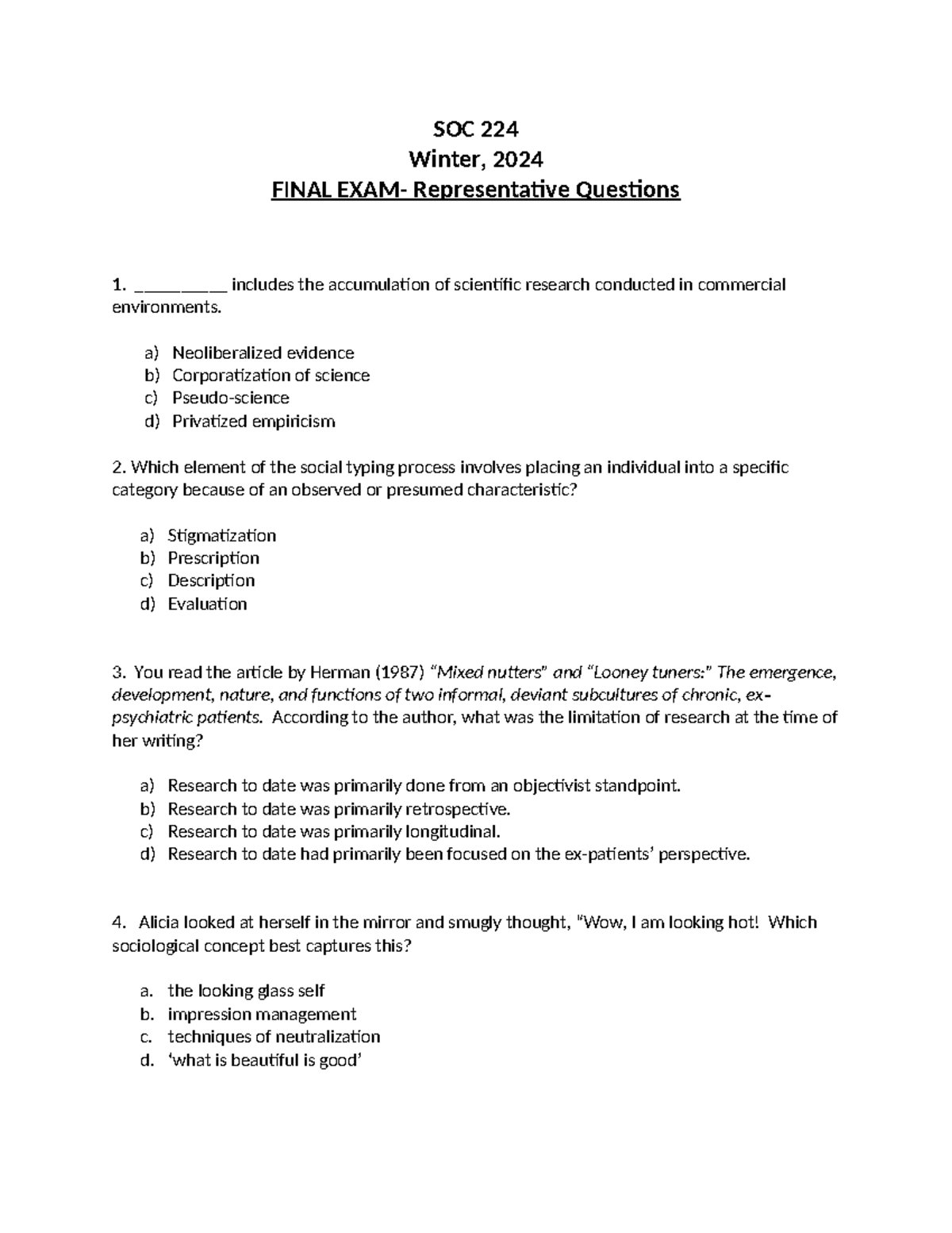 224 - W24-Representative Questions- Final Exam - SOC 224 Winter, 2024 FINAL EXAM- Representative ...