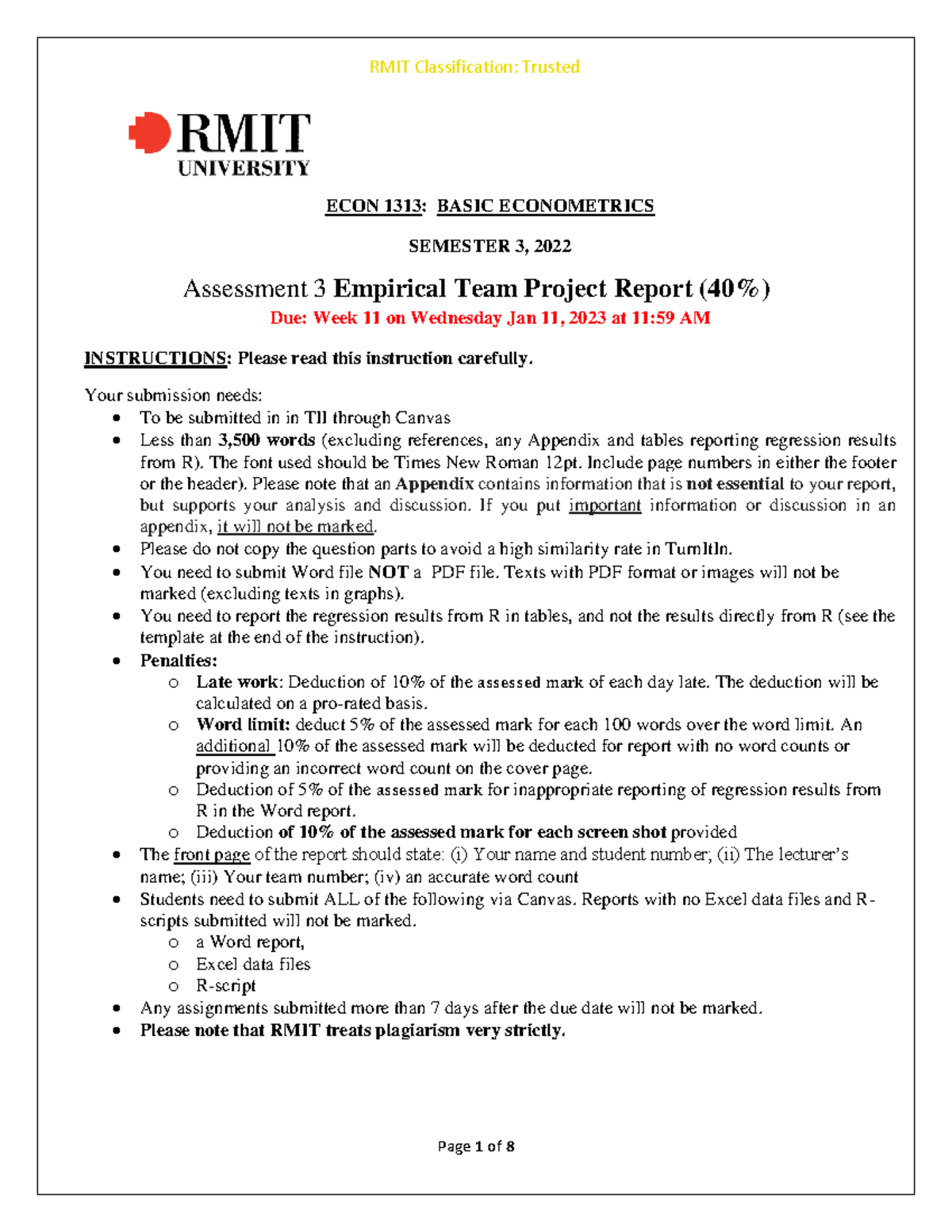 Assessment 3 C2022 Instruction - ECON 1313: BASIC ECONOMETRICS SEMESTER 3, 2022 Assessment 3 ...