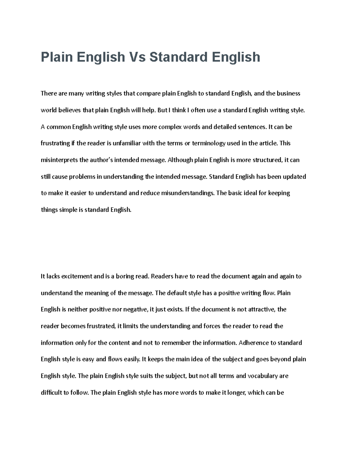 Plain English Vs Standard English - But I think I often use a standard ...