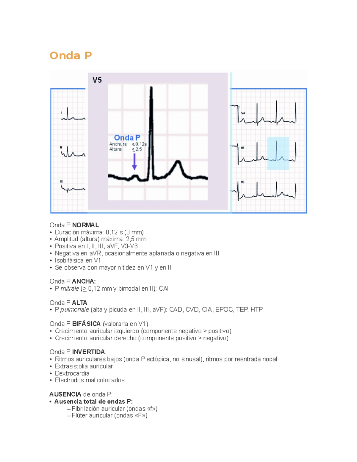 ECG - Apuntes locos de ECG - Onda P Onda P NORMAL: Duración máxima: 0 ...