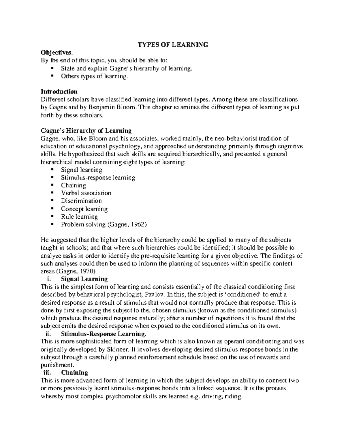 Types OF Learning - notes - TYPES OF LEARNING Objectives. By the end of ...