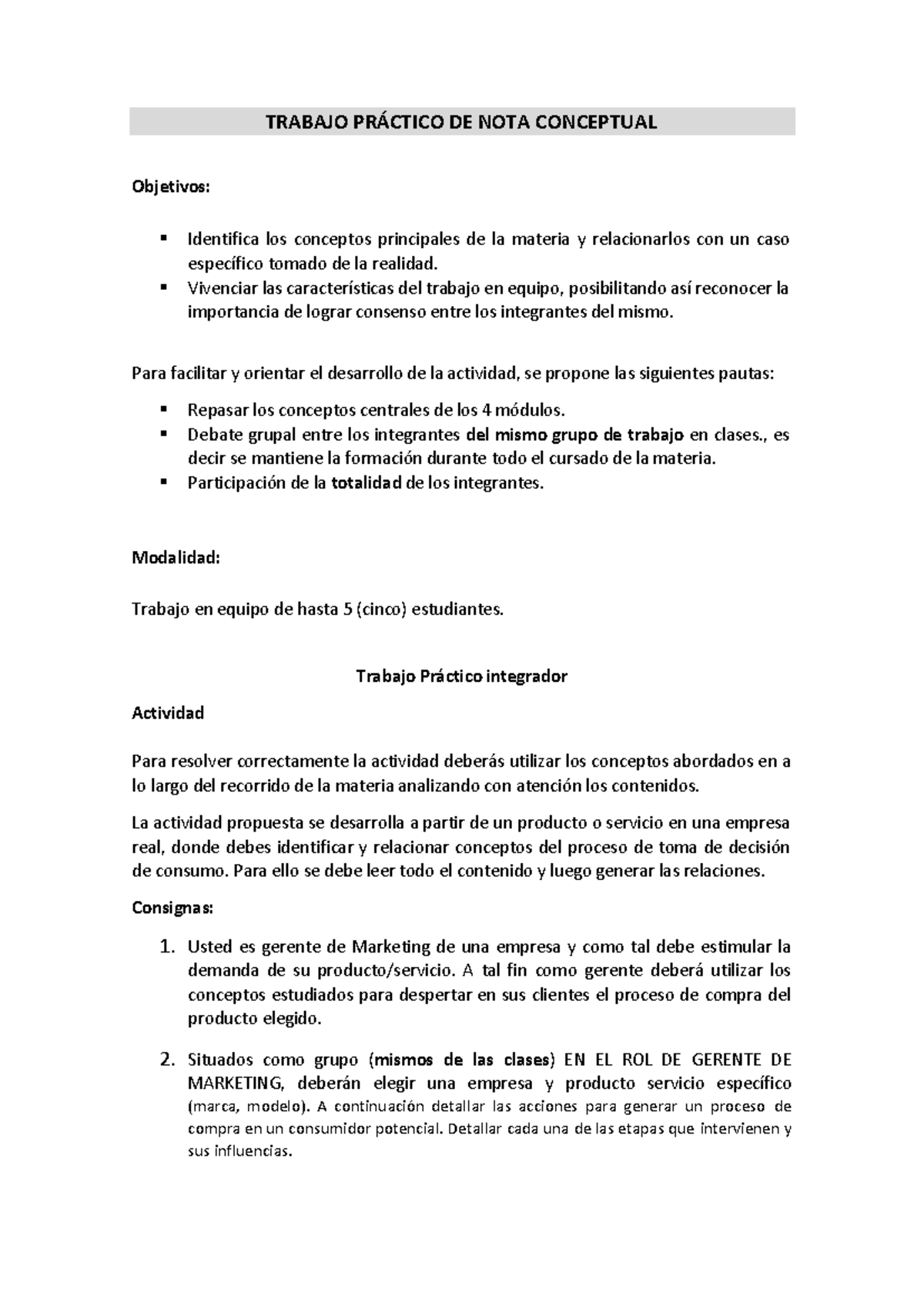 Trabajo Práctico DE NOTA Conceptual-6 - TRABAJO PRÁCTICO DE NOTA CONCEPTUAL Objetivos ...