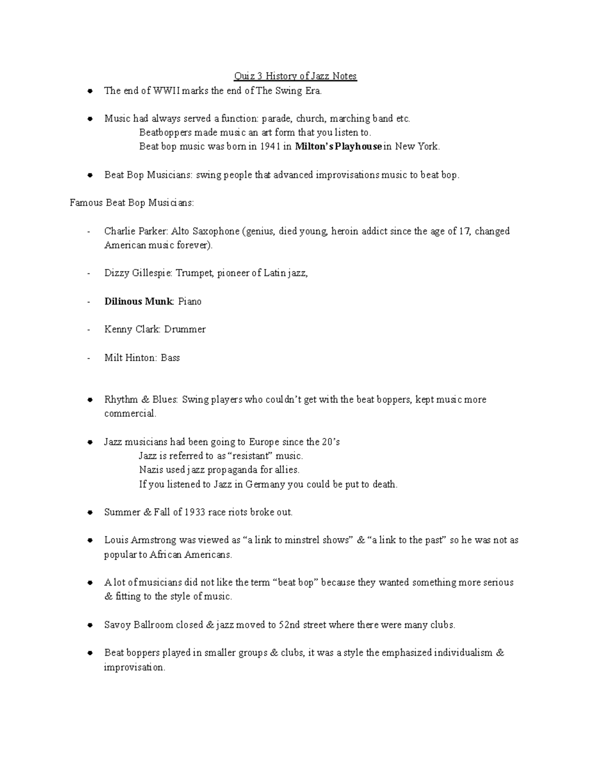 Quiz 3 History of Jazz Notes - Quiz 3 History of Jazz Notes The end of ...