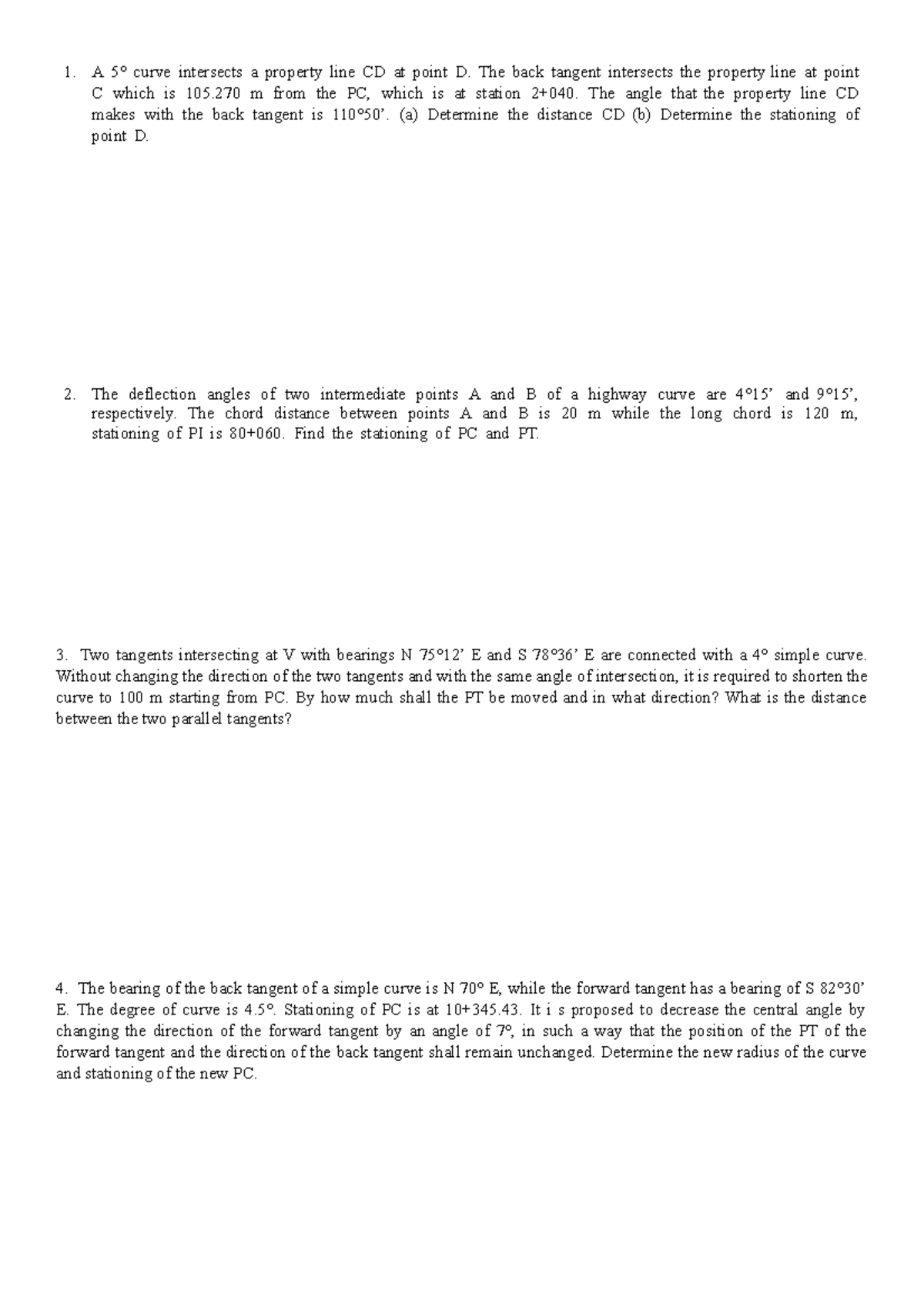 Practice - A 5° curve intersects a property line CD at point D. The back tangent intersects the ...