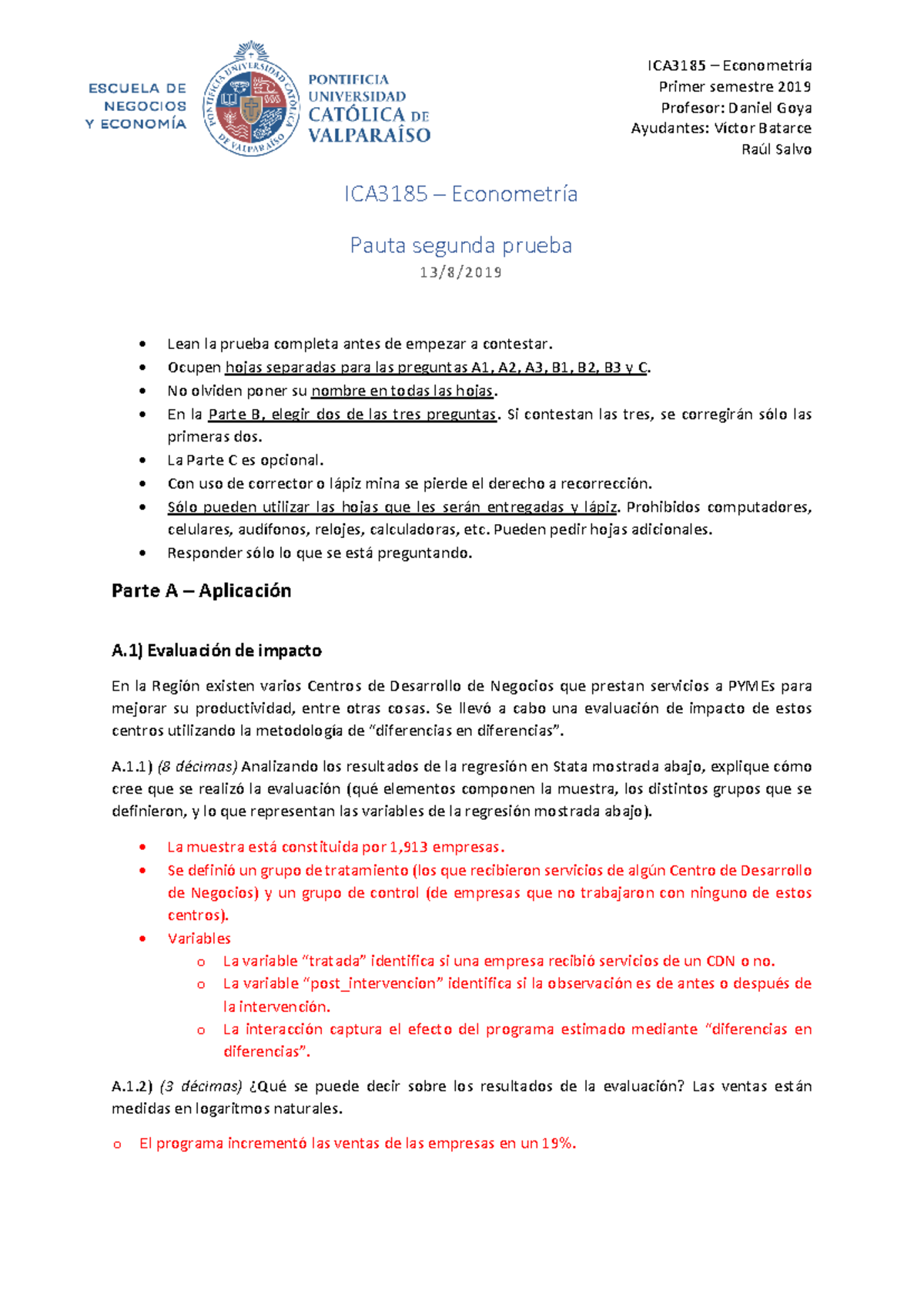 Pauta Prueba 2 2019-1 - ICA3185 – Econometría Primer semestre 2019 Profesor: Daniel Goya ...