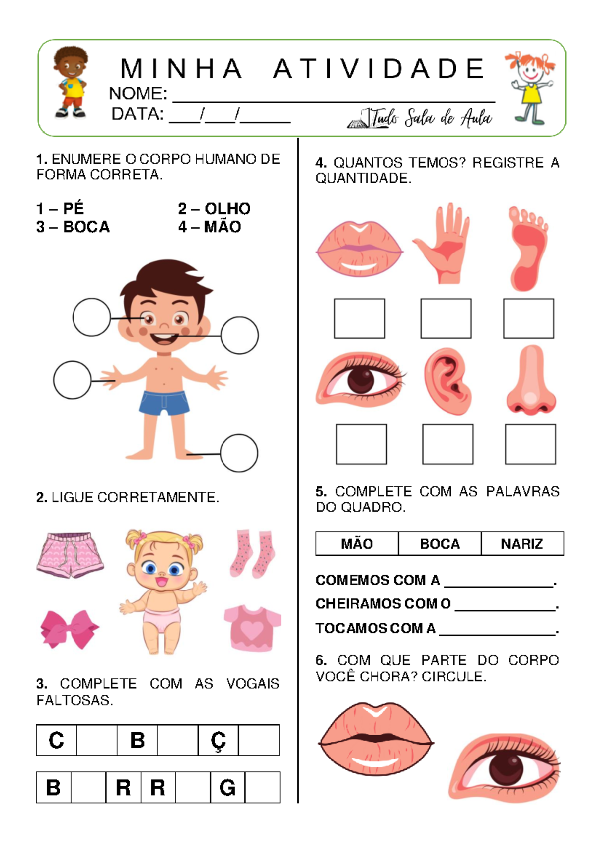 Corpo Humano I - TUDO SALA DE AULA - Ciências - 1. ENUMERE O CORPO ...