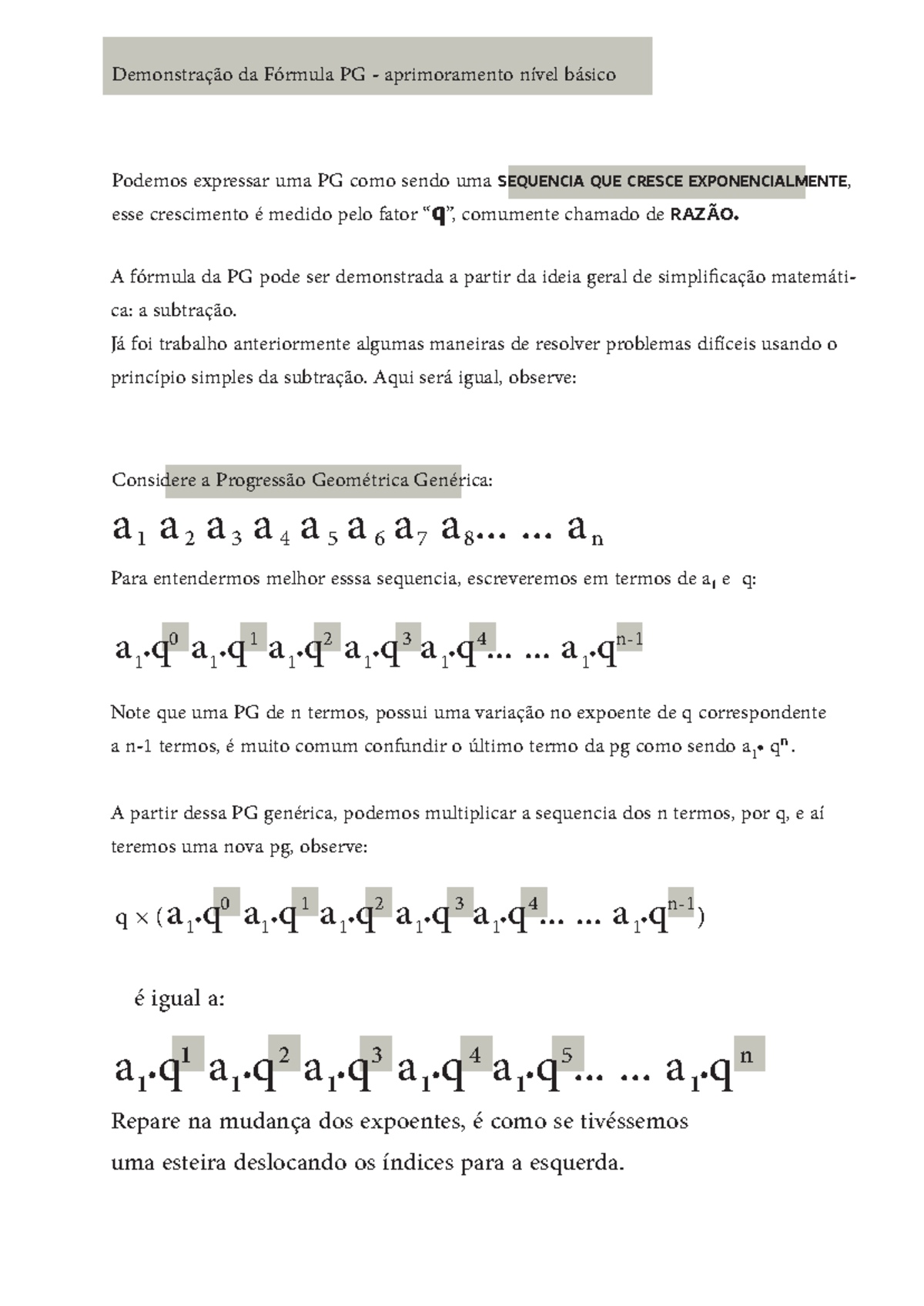 Entendimento da fórmula soma de PG - Demonstração da Fórmula PG ...