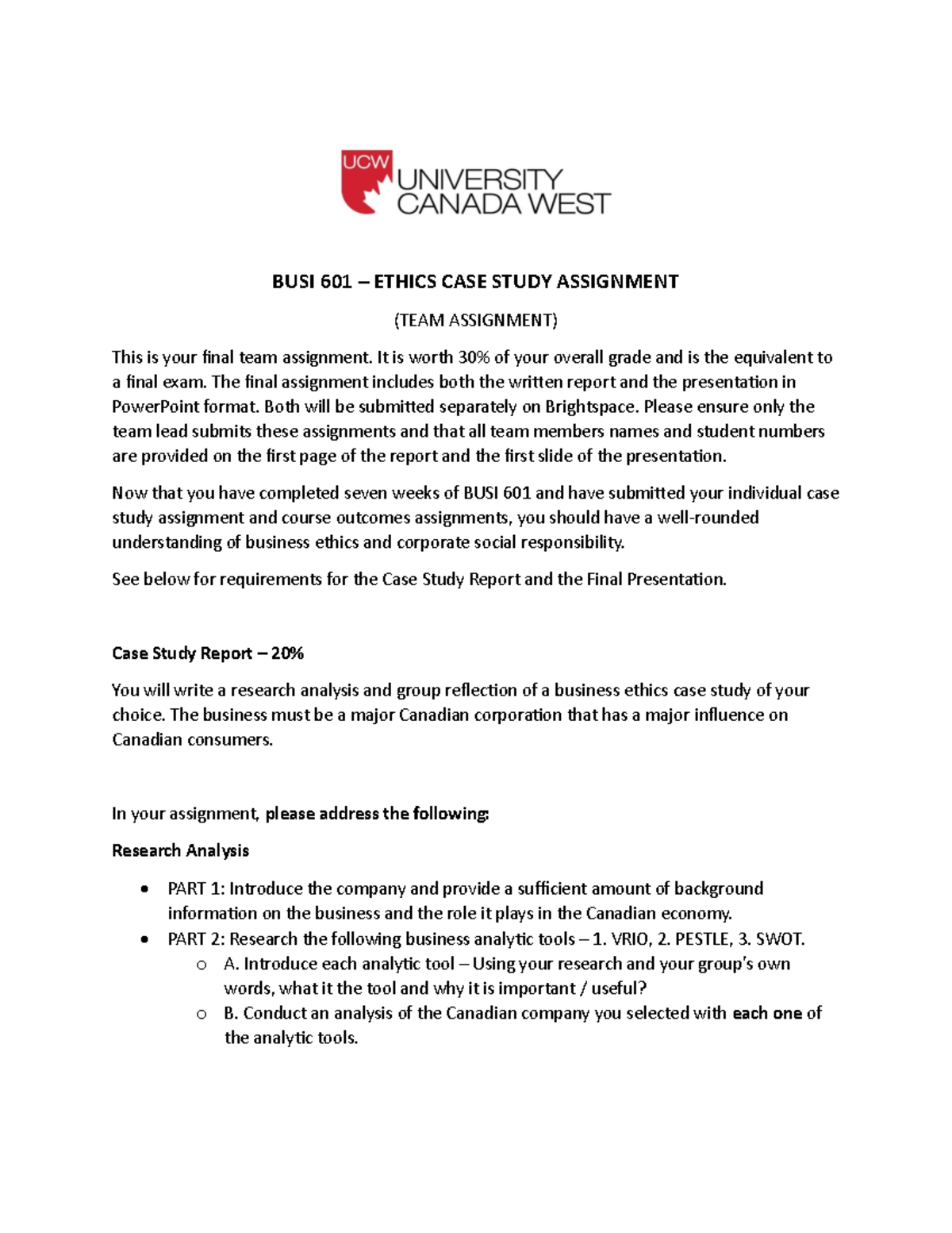 BUSI 601 - Ethics Case Study Assignment (Team Assignment) - BUSI 601 – ETHICS CASE STUDY ...