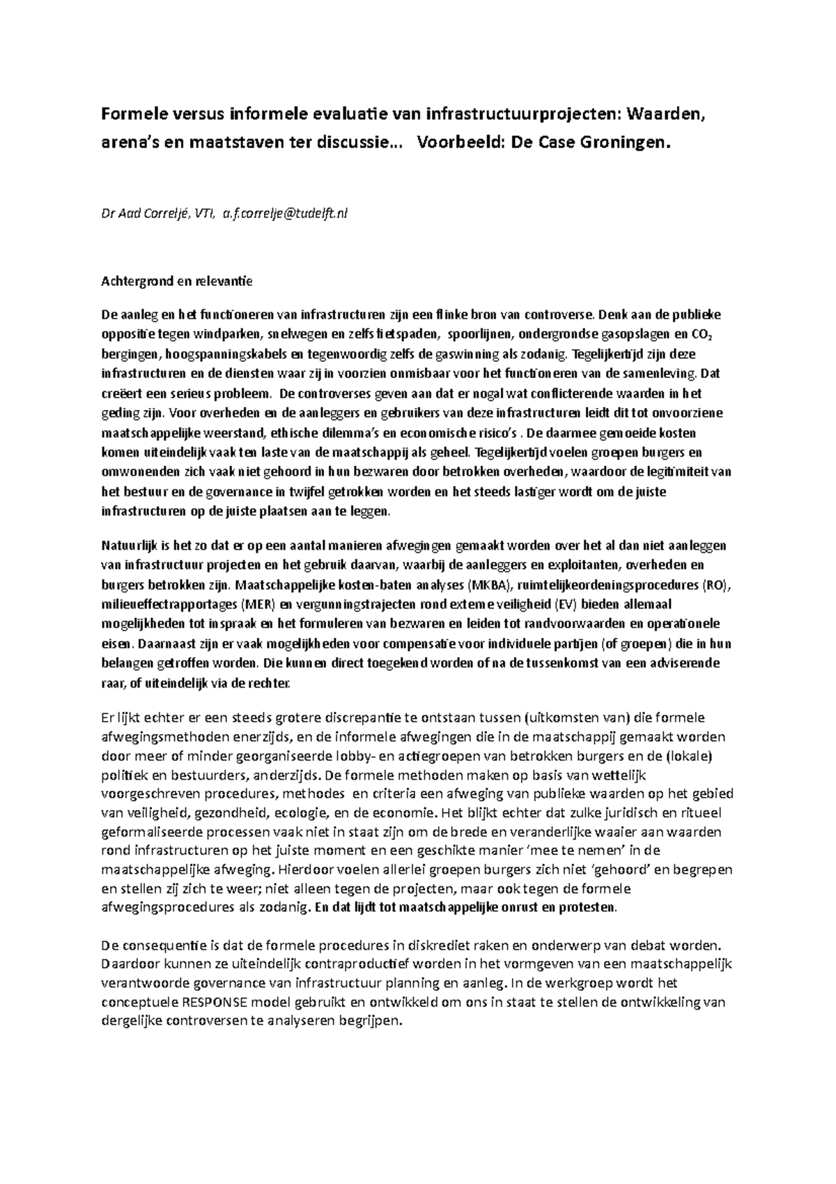 Formele versus informele evaluatie van infrastructuurprojecten Correlje ...