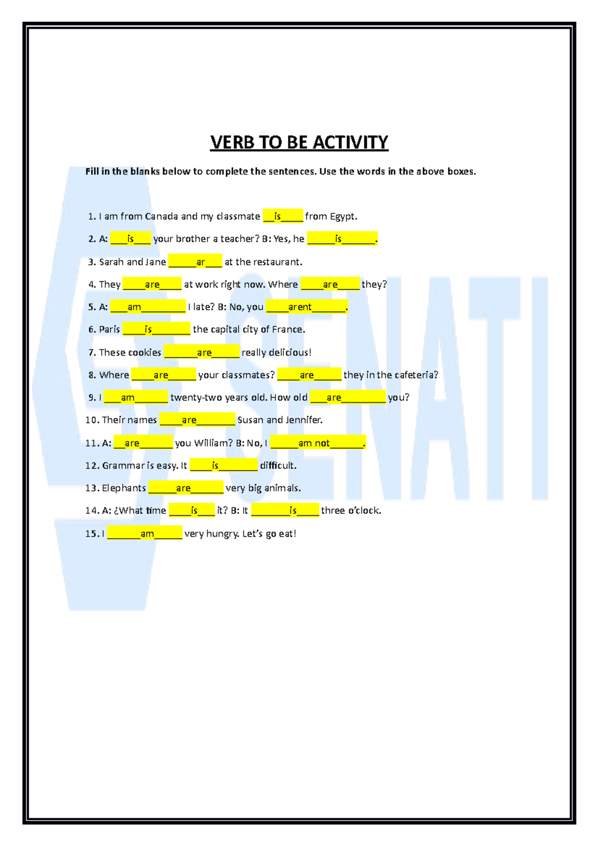 VERB TO BE Activity - VERB TO BE ACTIVITY Fill in the blanks below to ...