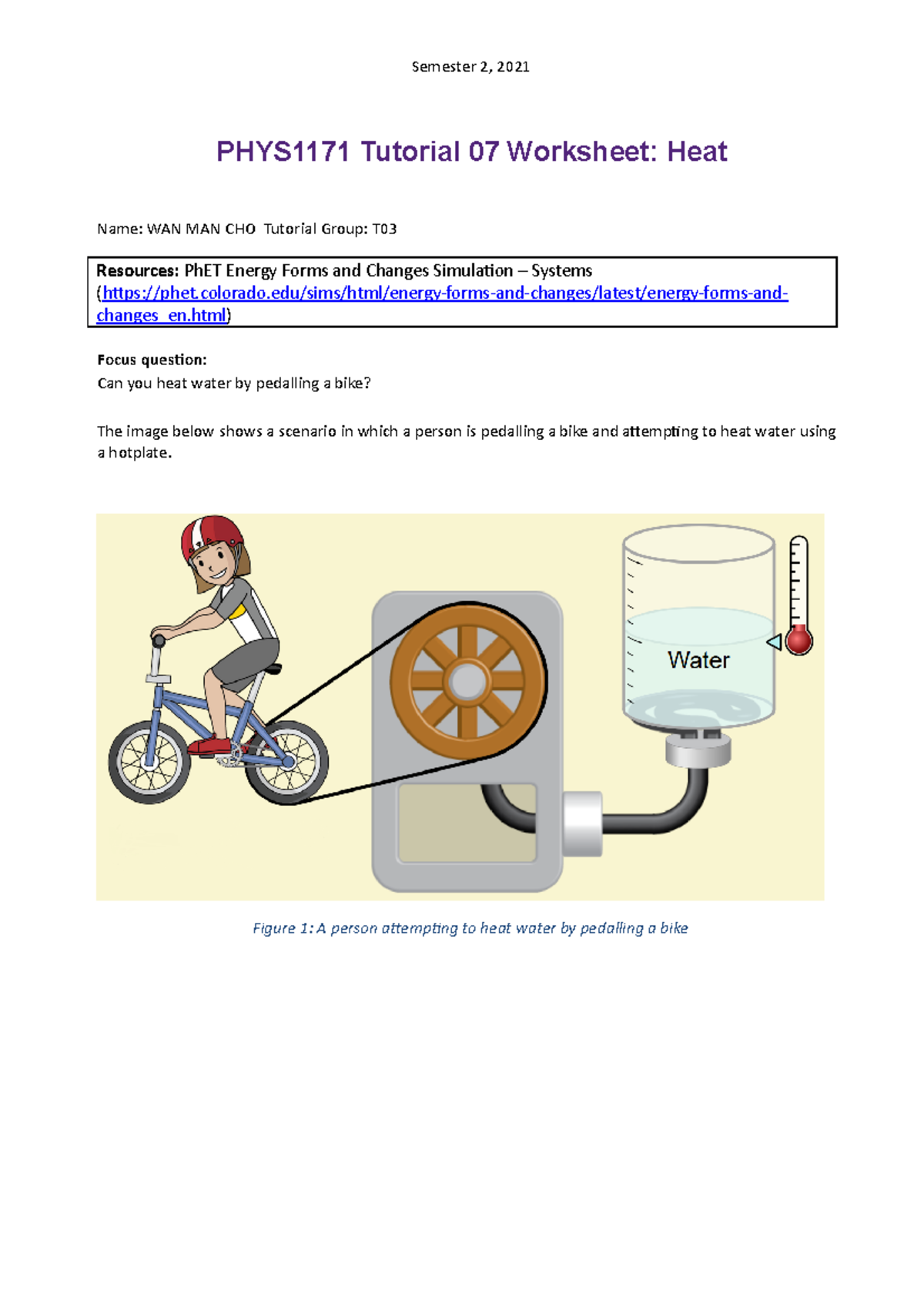 PHYS1171 2021s2.Tutorial 07 Worksheet - Heat - PHYS1171 - UQ - Studocu