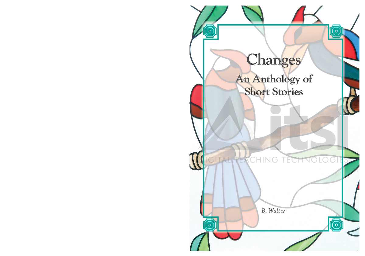 Preview - Changes - An Anthology of Short Stories - B. Walter Changes ...