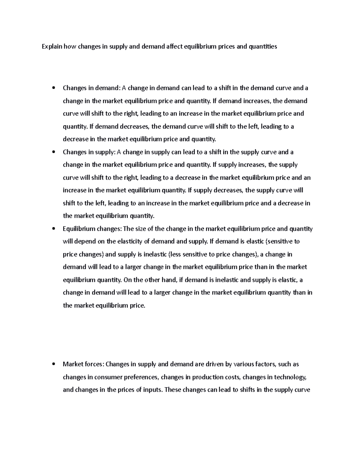 Explain how changes in supply and demand affect equilibrium prices and ...