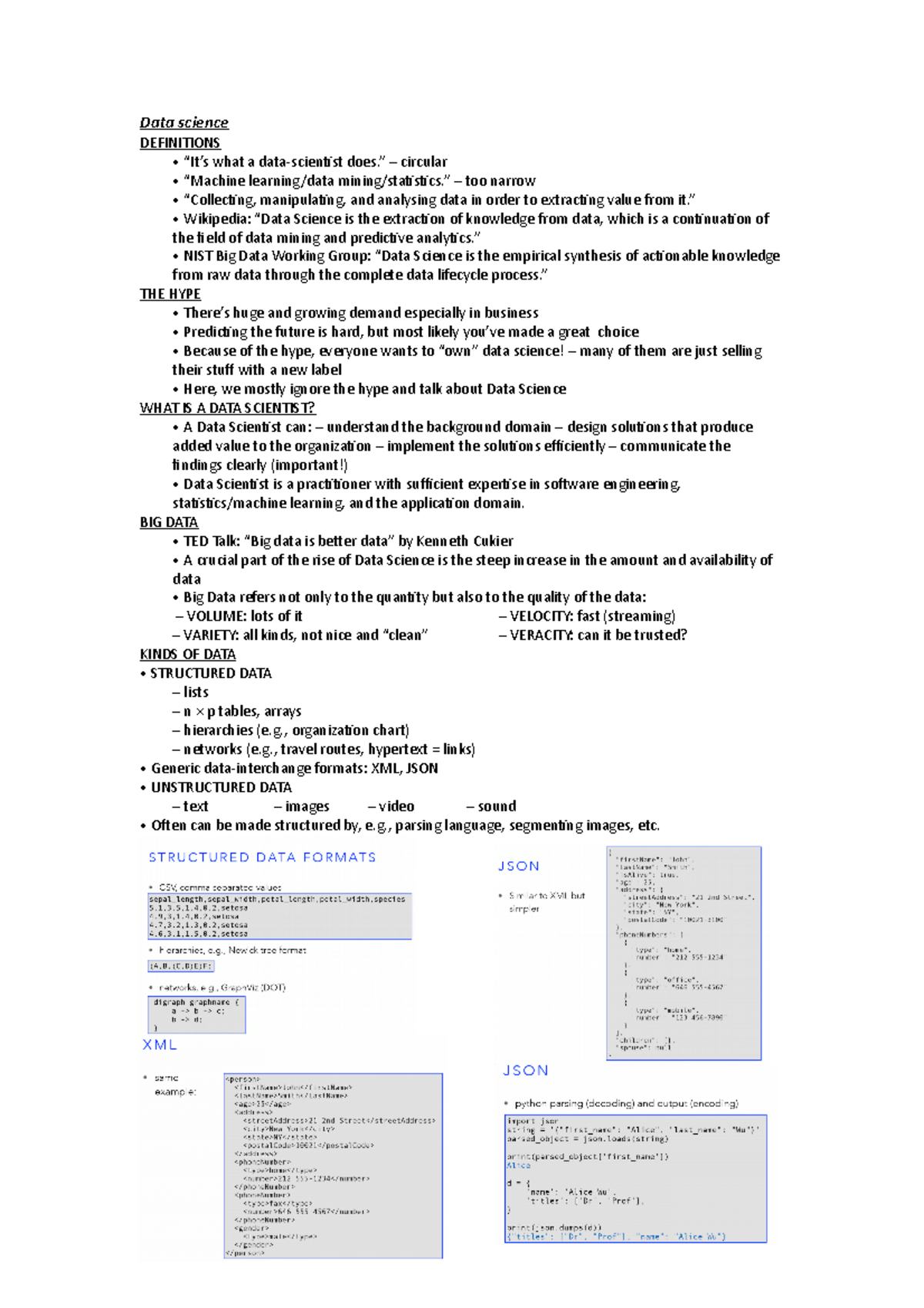 Data science SUMM - Data science DEFINITIONS “It’s what a data ...