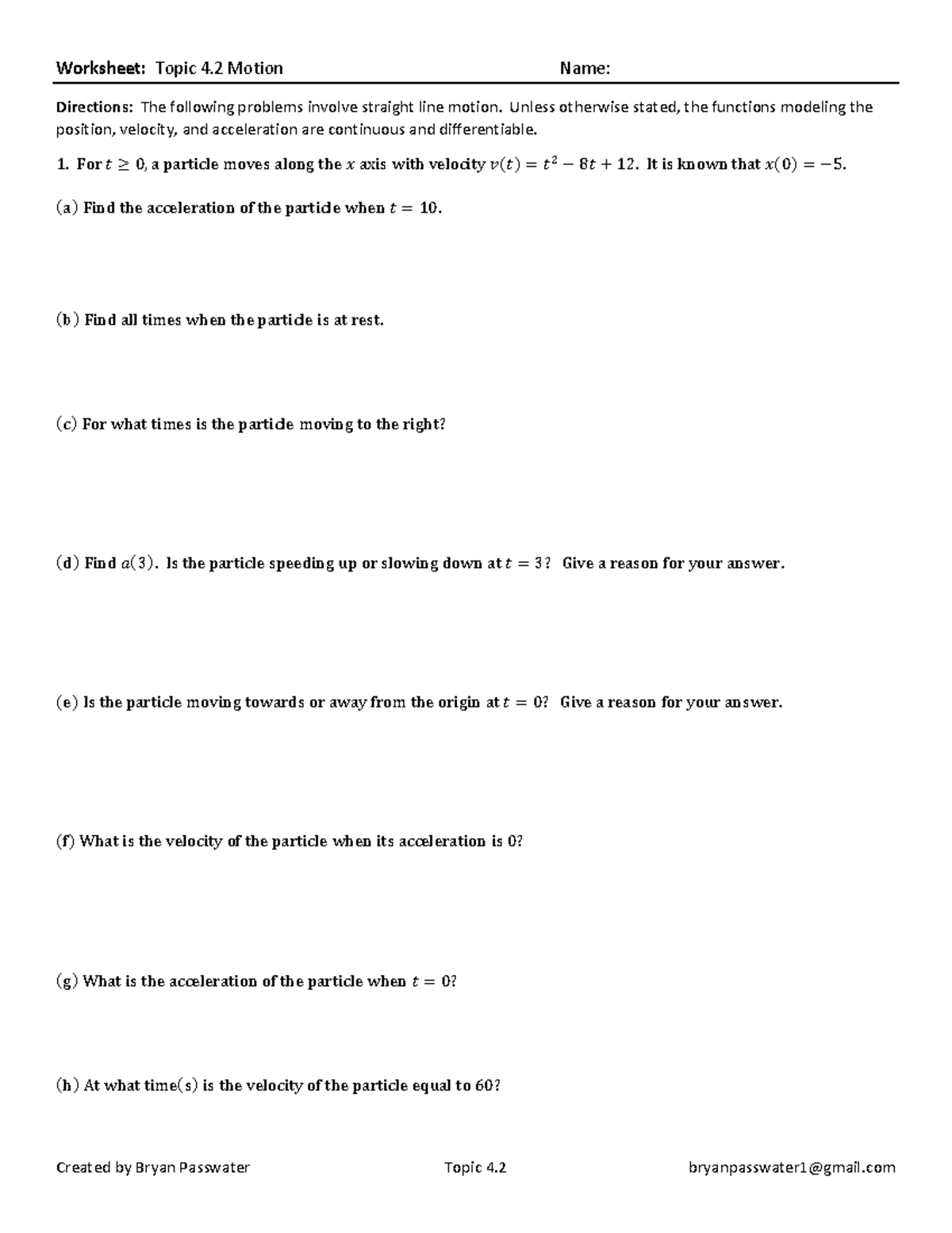Worksheet Topic 4.2 Motion - Worksheet: Topic 4 Motion Name: Directions ...