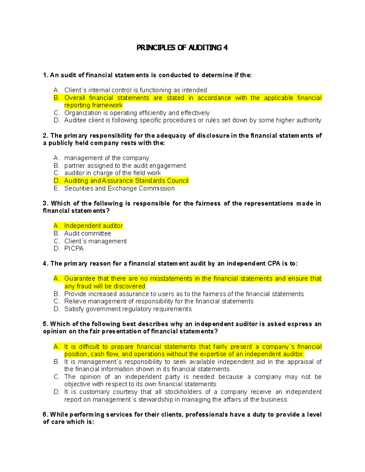 Principles OF Auditing 4 - PRINCIPLES OF AUDITING 4 1. An audit of ...