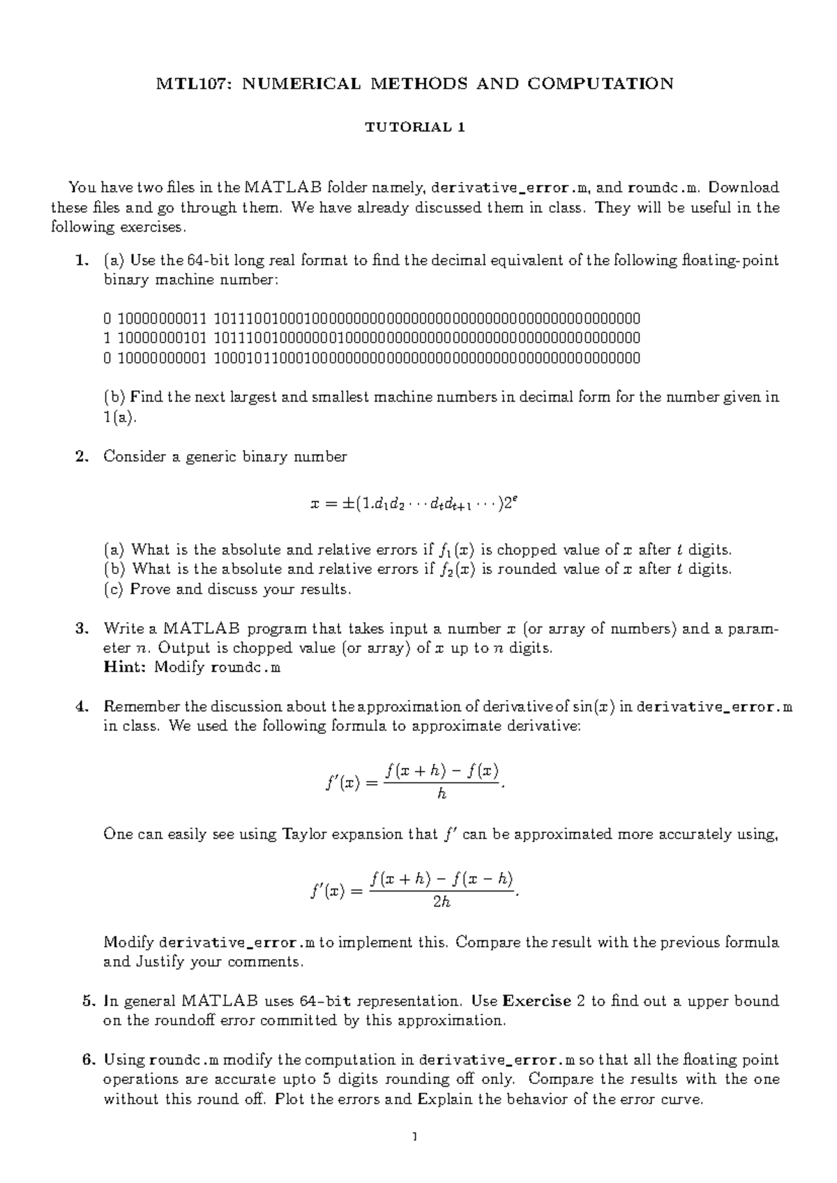 Tutorial 1 - tuts - MTL107: NUMERICAL METHODS AND COMPUTATION TUTORIAL 1 You have two files in ...