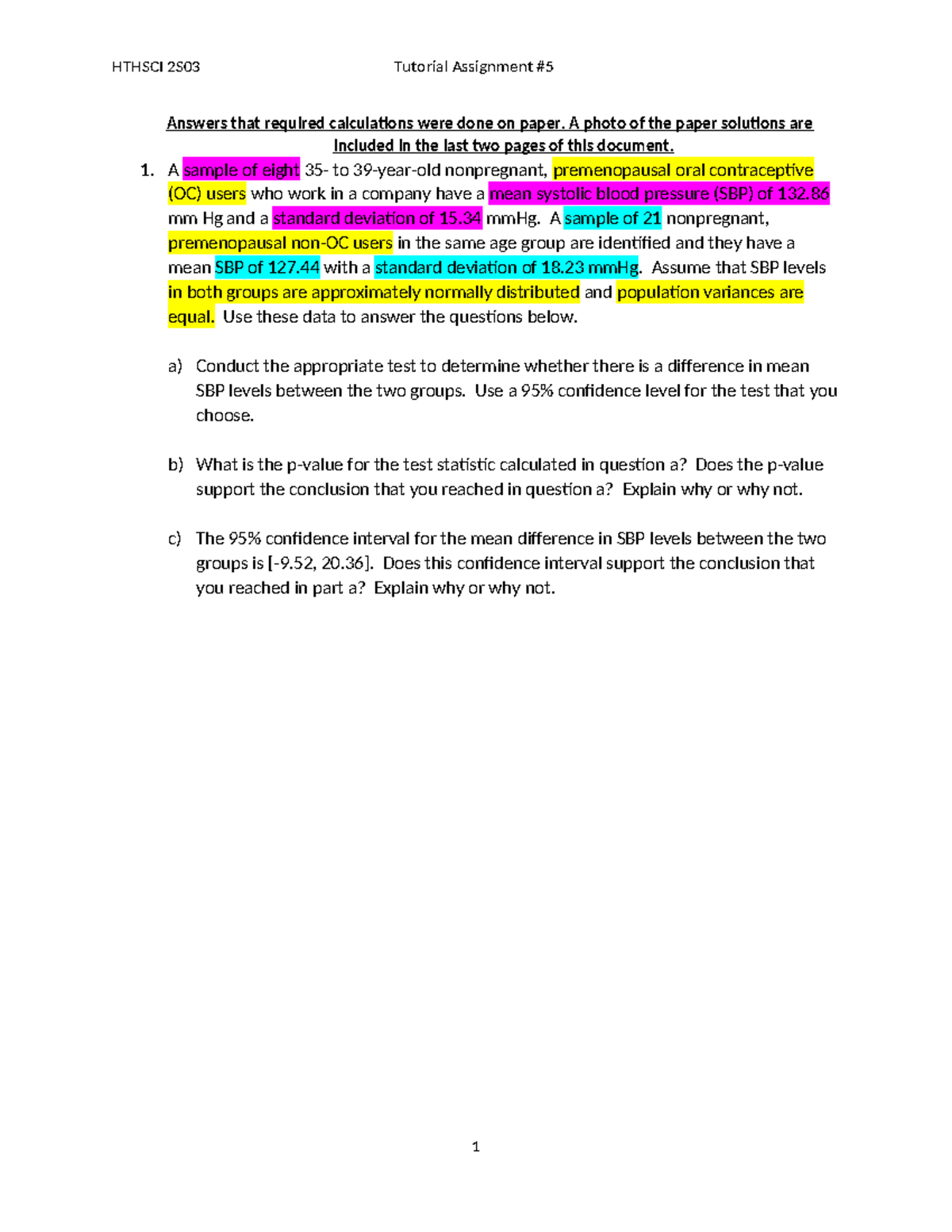 Tutorial Assign 5 (Mar 6, 7, 8) - Answers that required calculations were done on paper. A photo ...