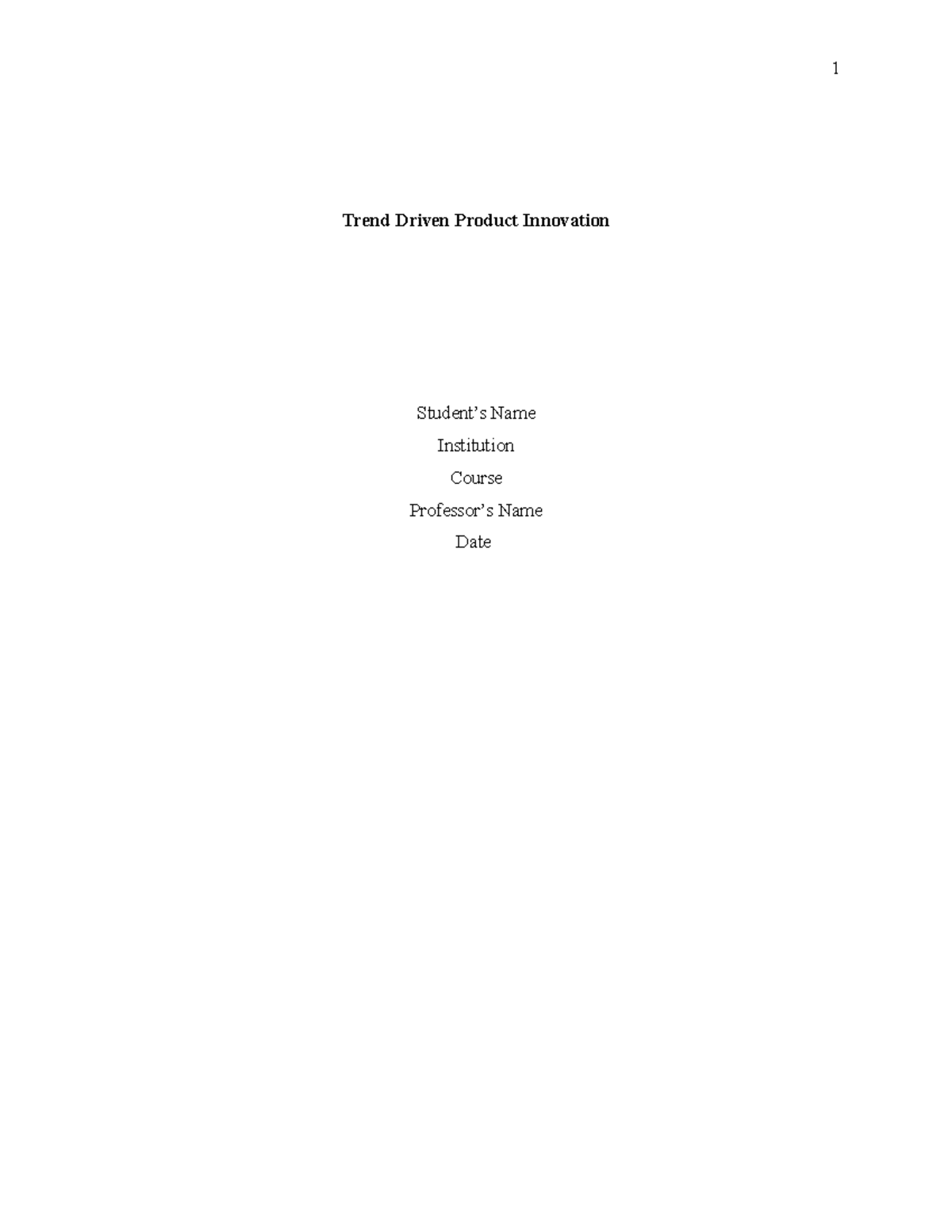 Trend Driven Product Innovation - Trend Driven Product Innovation ...