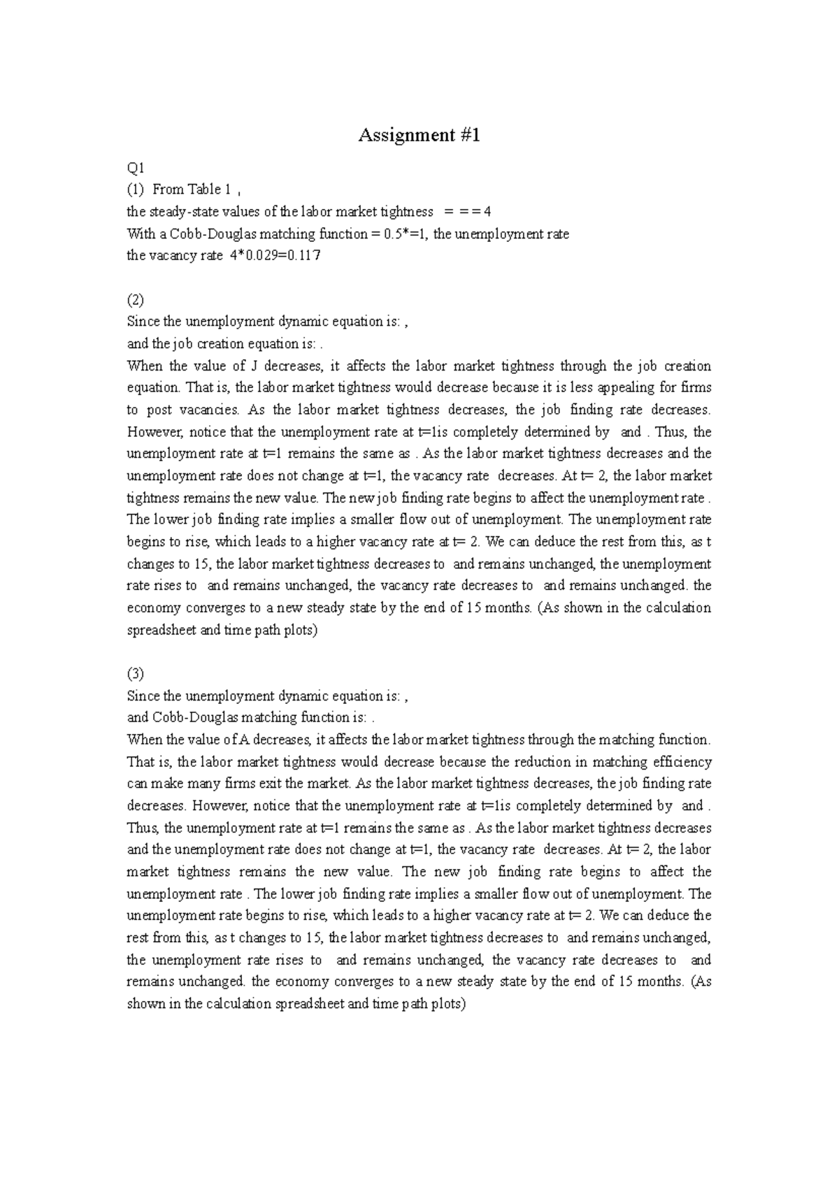 Assignment#1 - problem set - Assignment Q (1) From Table 1， the steady ...
