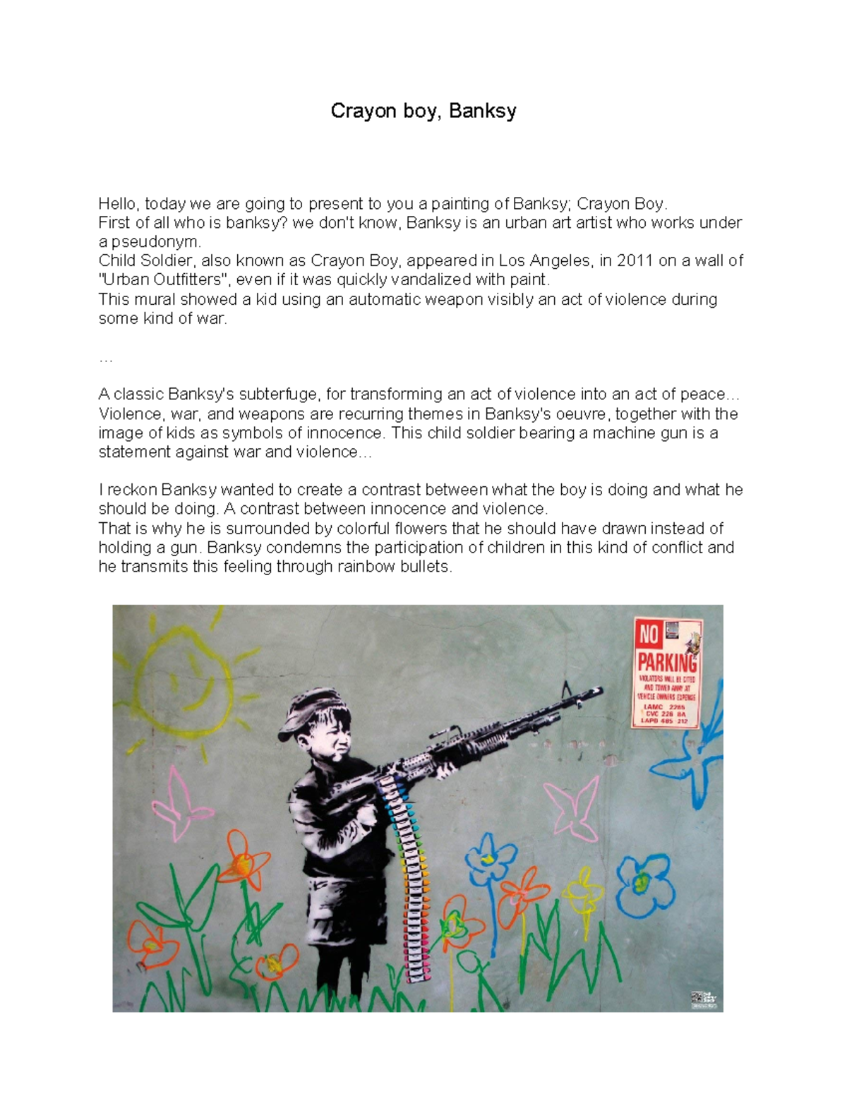 Crayon Boy - anglais - Crayon boy, Banksy Hello, today we are going to ...