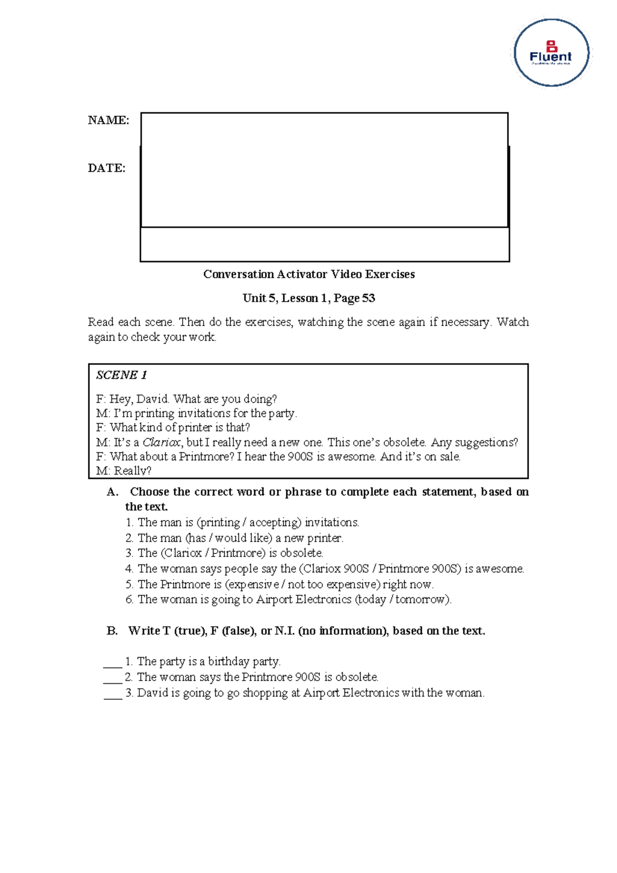Ingles practica - No se que decir - NAME: DATE: Conversation Activator Video Exercises Unit 5 ...