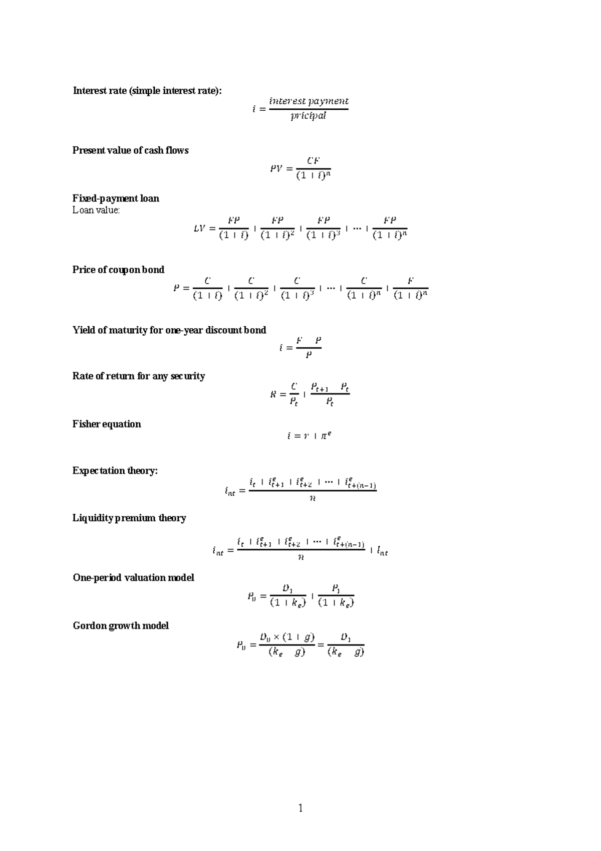 Formula Sheet - 1 Interest rate (simple interest rate): 𝑖 = 𝑖𝑛𝑡𝑒𝑟𝑒𝑠𝑡 ...