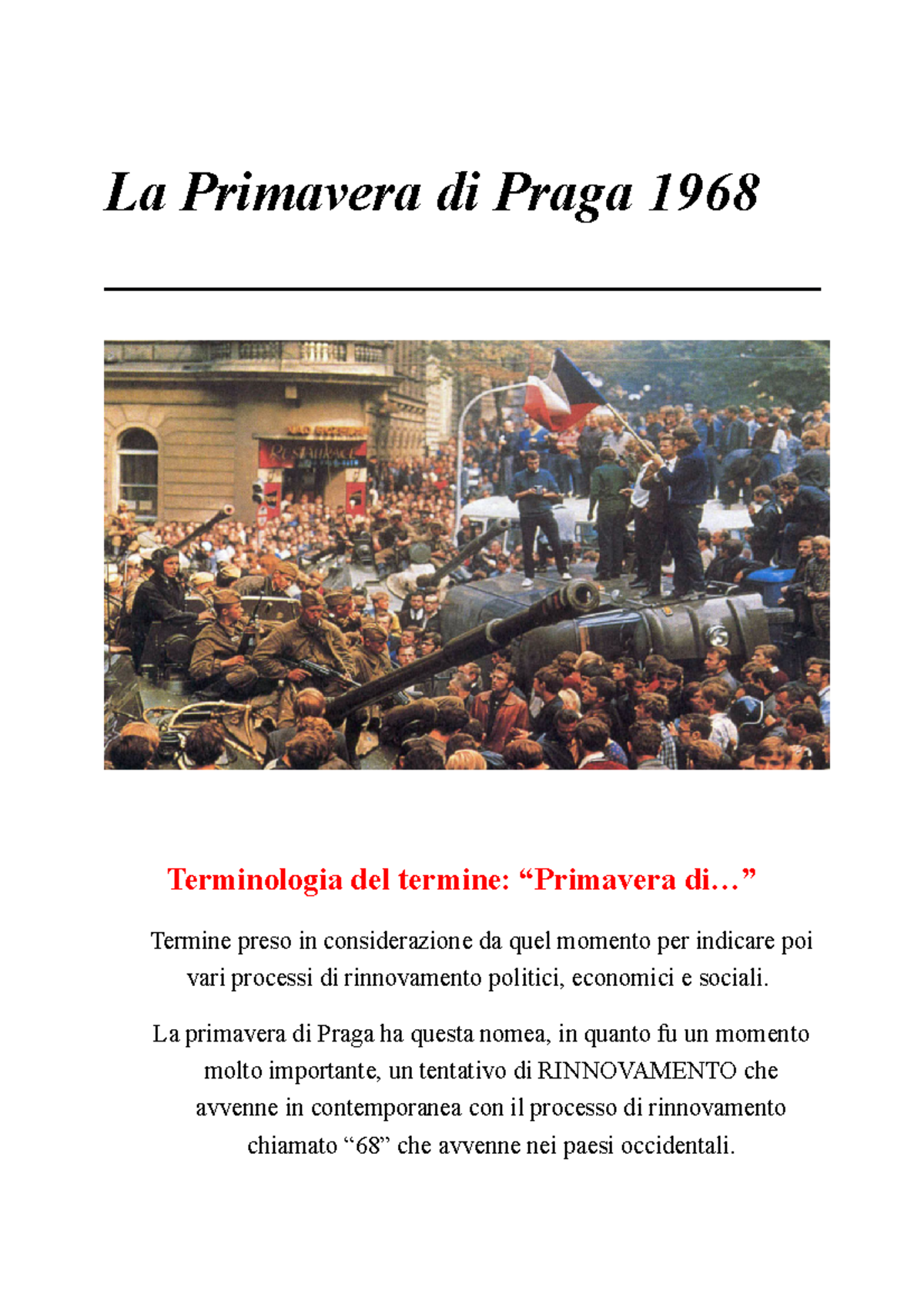 6 La Primavera di Praga 1968 - La Primavera di Praga 1968 Terminologia ...