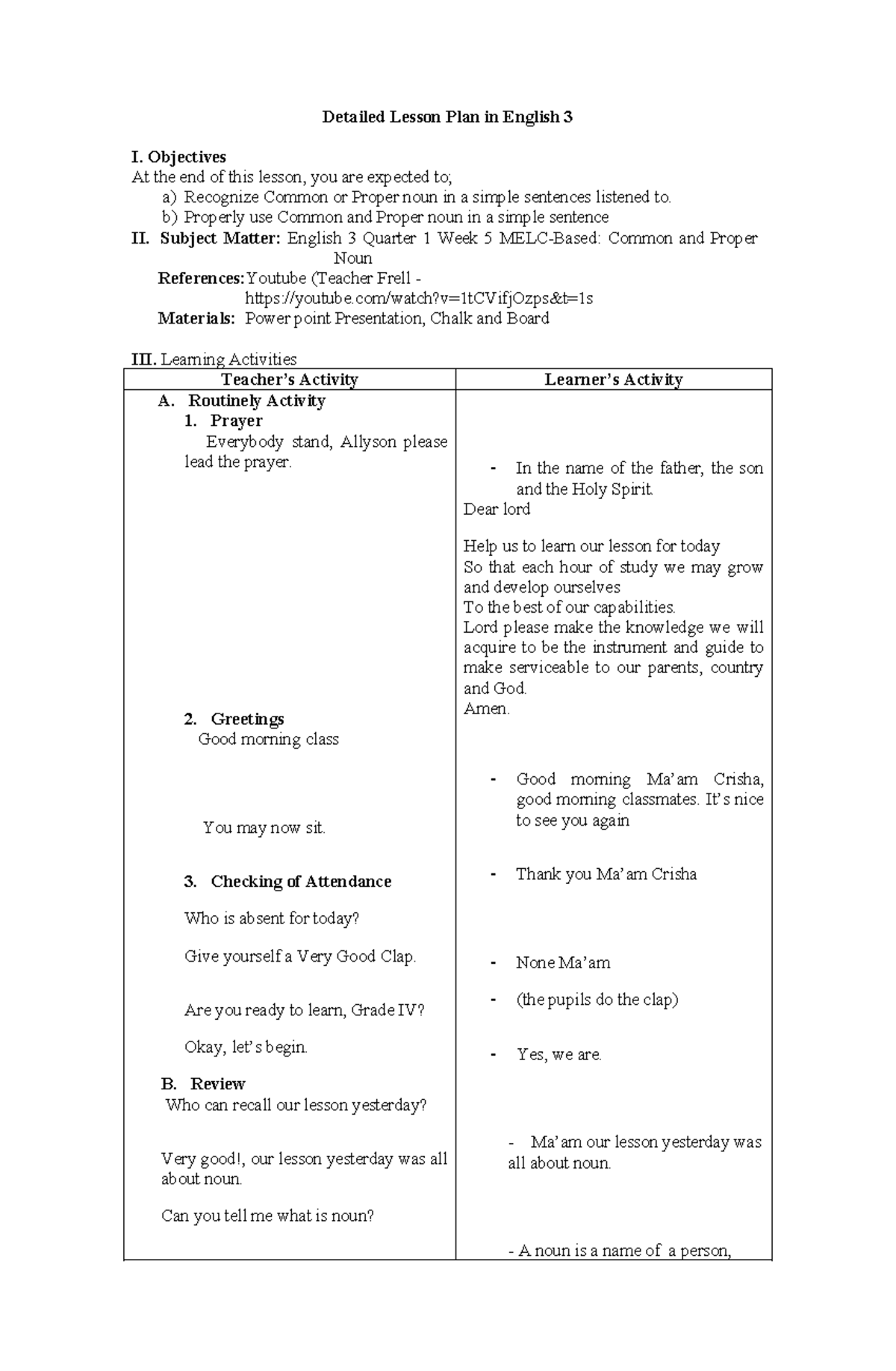 English 4 - ASK - Detailed Lesson Plan in English 3 I. Objectives At ...