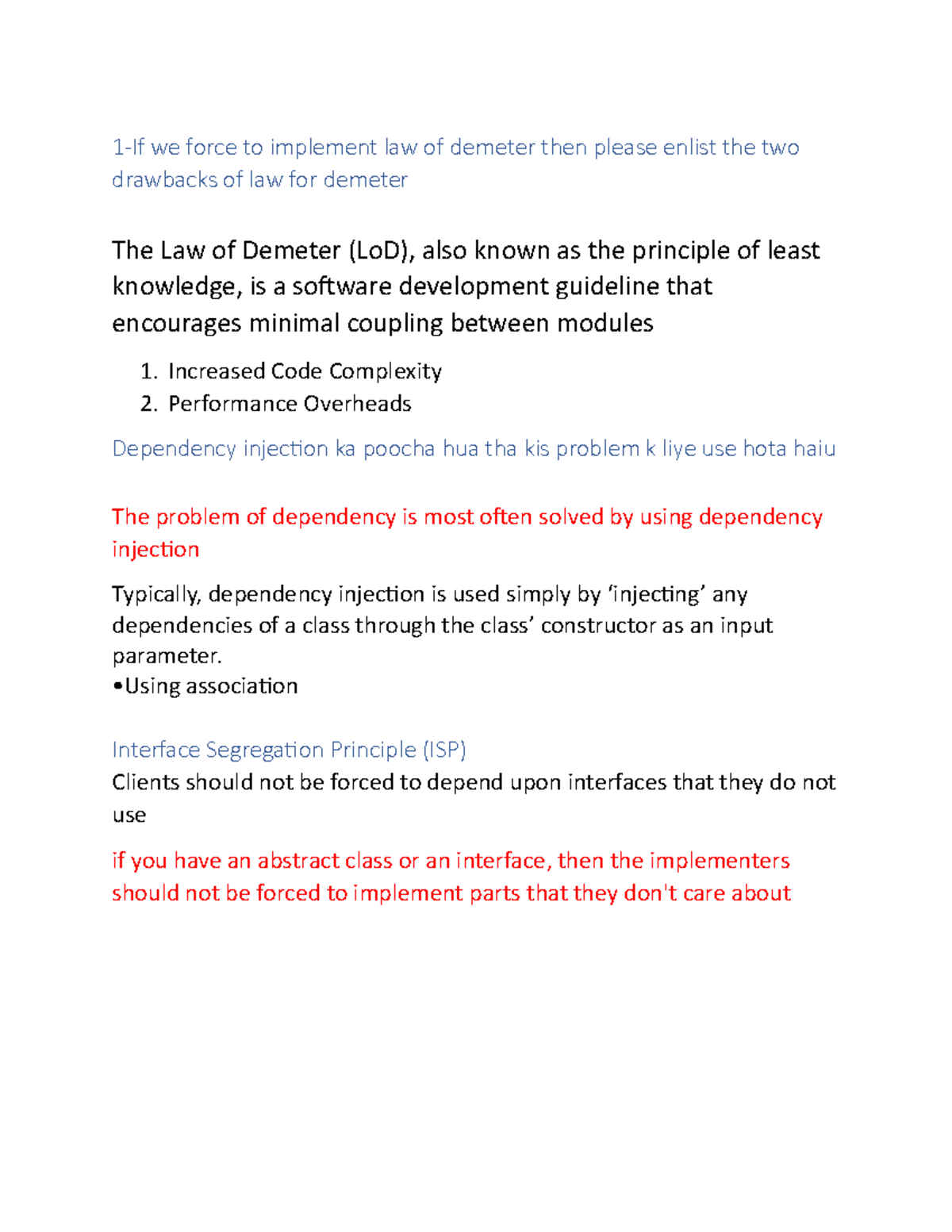 Cs603Important Midterms - 1 - If we force to implement law of demeter then please enlist the two ...