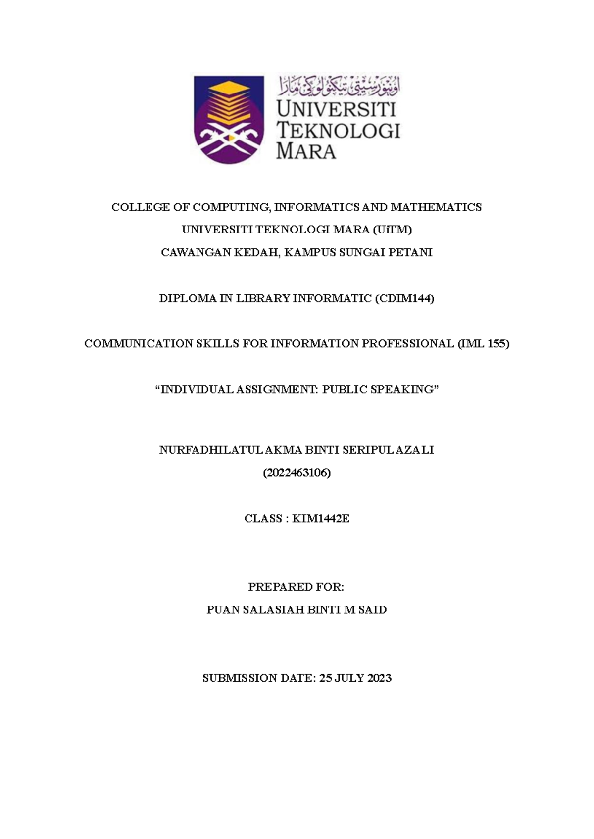 IML155 ( Public Speaking) - COLLEGE OF COMPUTING, INFORMATICS AND MATHEMATICS UNIVERSITI ...