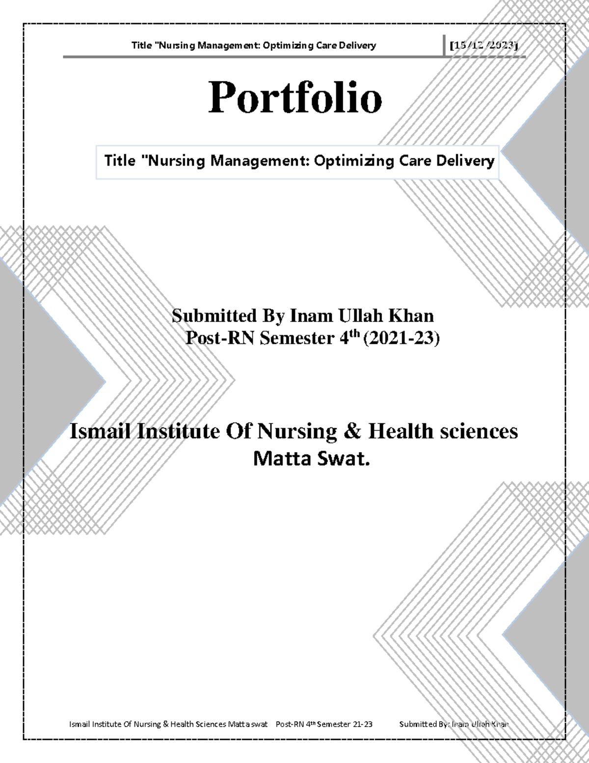 Portfolio inam (nursing management) - Portfolio Title "Nursing ...