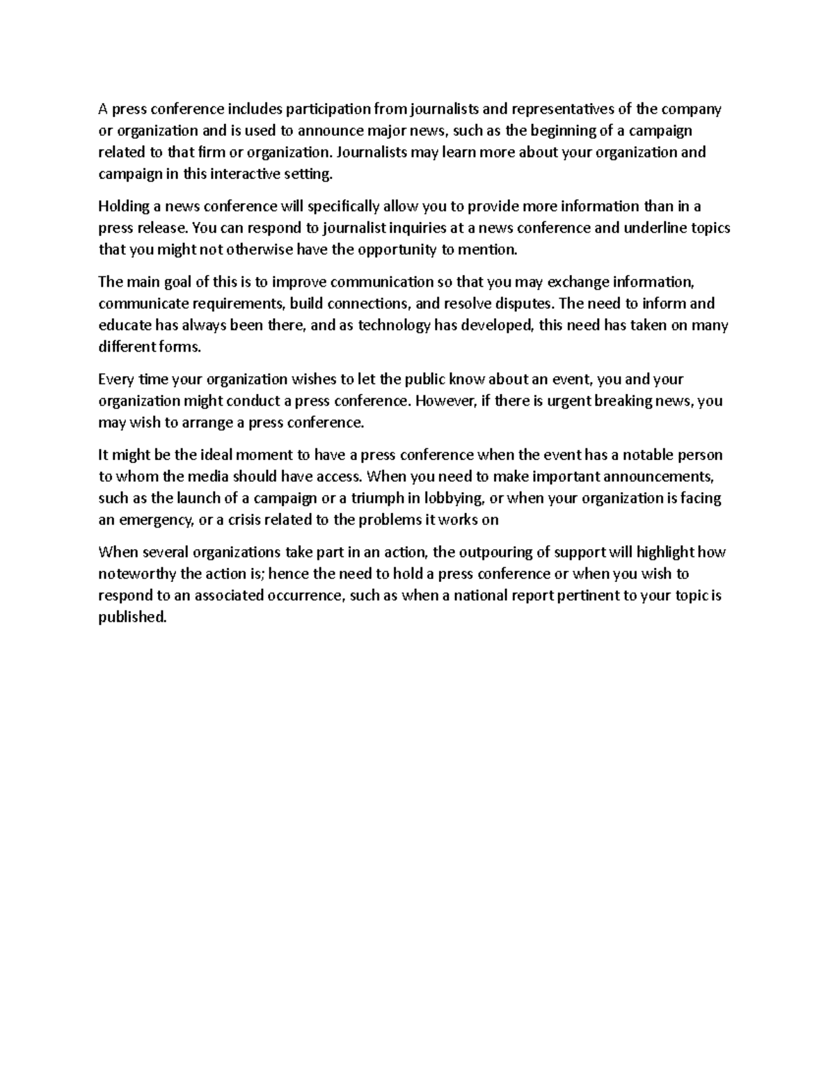 Responses to Discussion 2 Week 8 - A press conference includes ...