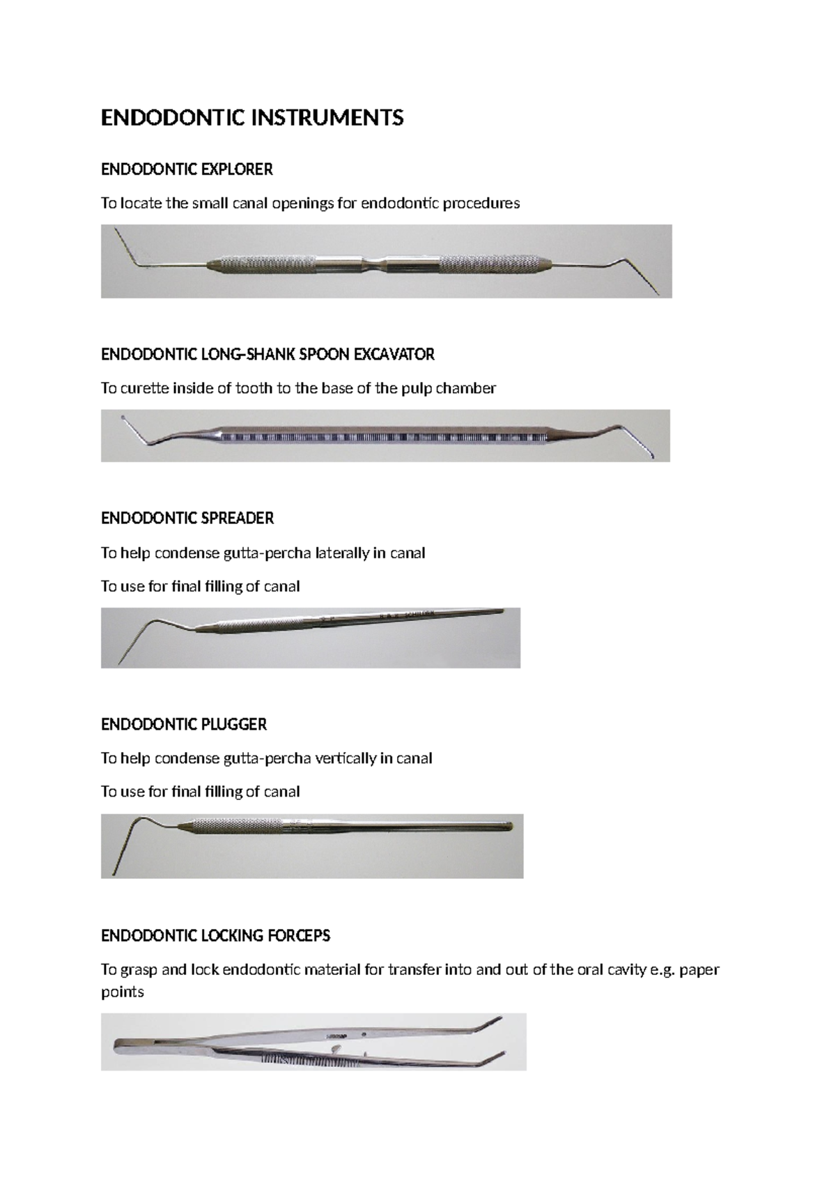 Instruments Functions - ENDODONTIC INSTRUMENTS ENDODONTIC EXPLORER To ...