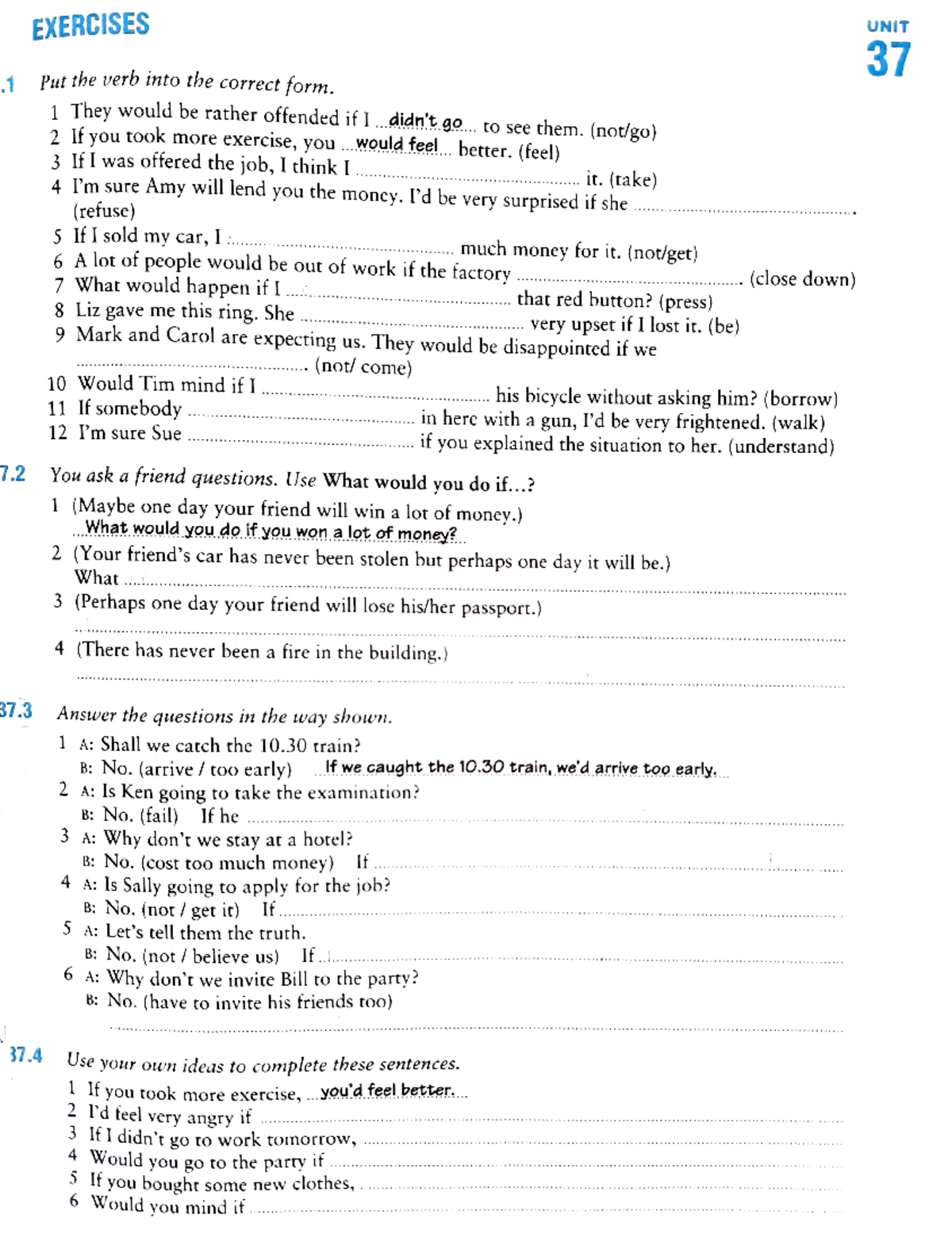 Conditionals exercises - . EXERCISES Put the verb into the correct form ...