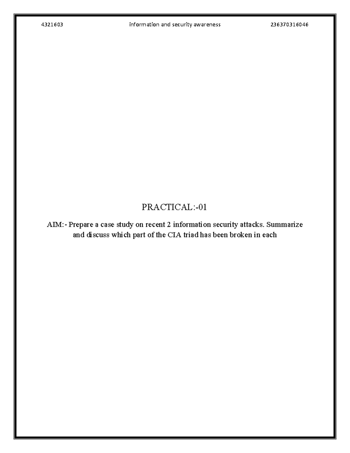 Practical.01 ISA Rakresh - PRACTICAL:- AIM:- Prepare a case study on ...