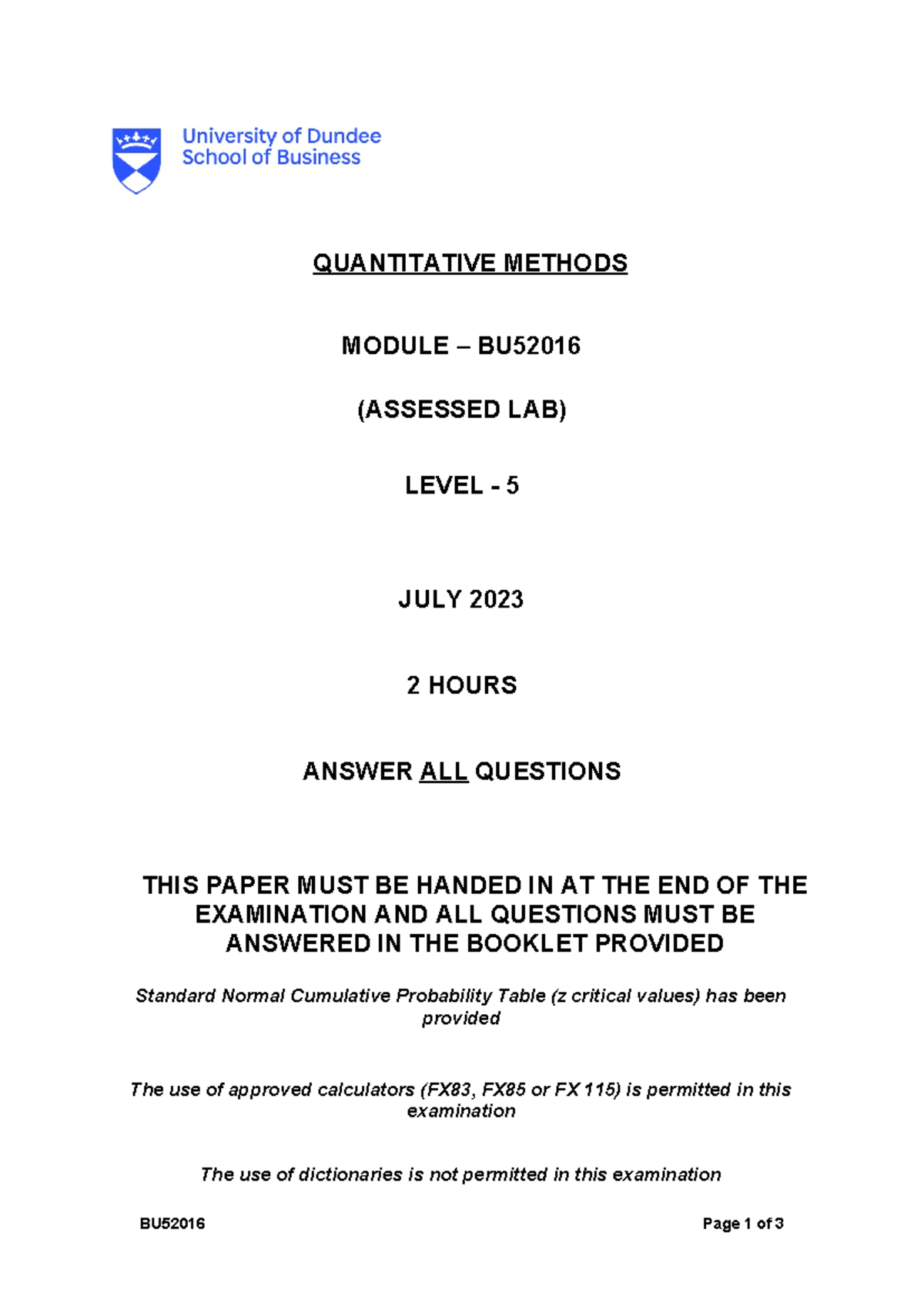 5QM Resit 2023 - QUANTITATIVE METHODS MODULE – BU (ASSESSED LAB) LEVEL - 5 JULY 2023 2 HOURS ...