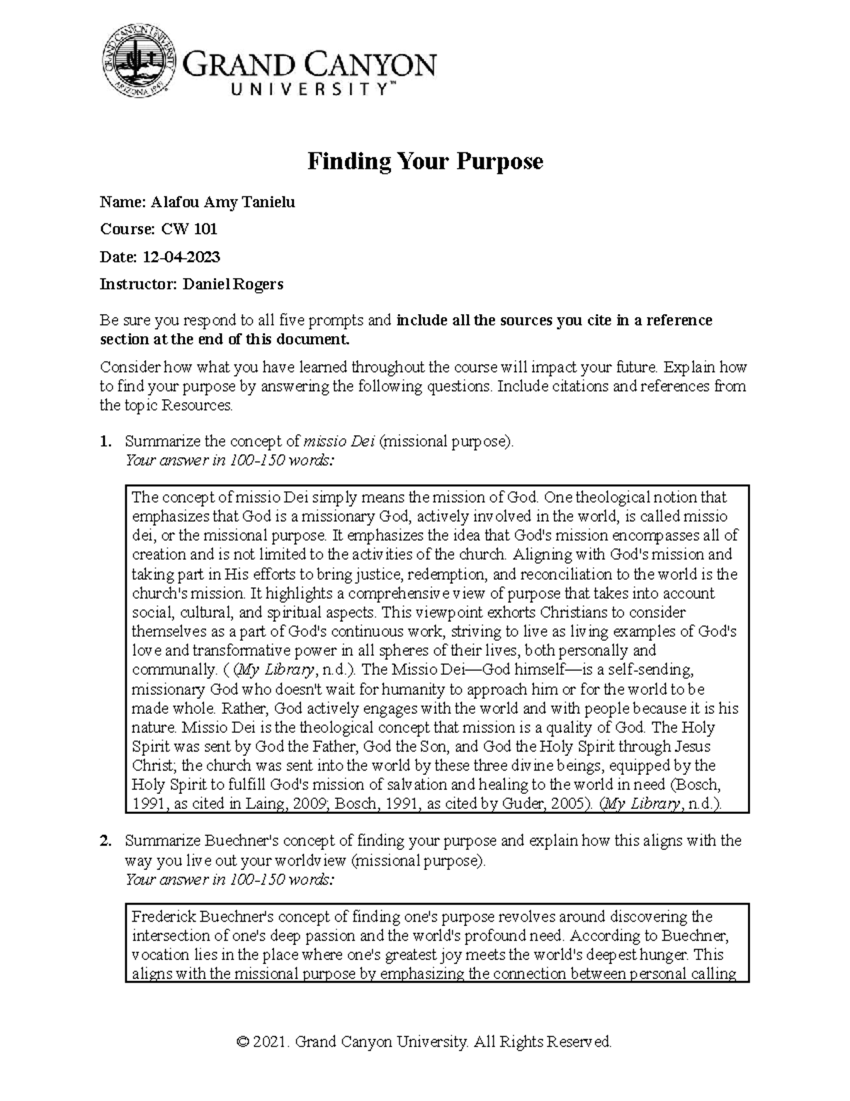 CWV-101-301-RS-T7-T8Finding Your Purpose - Finding Your Purpose Name: Alafou Amy Tanielu Course ...