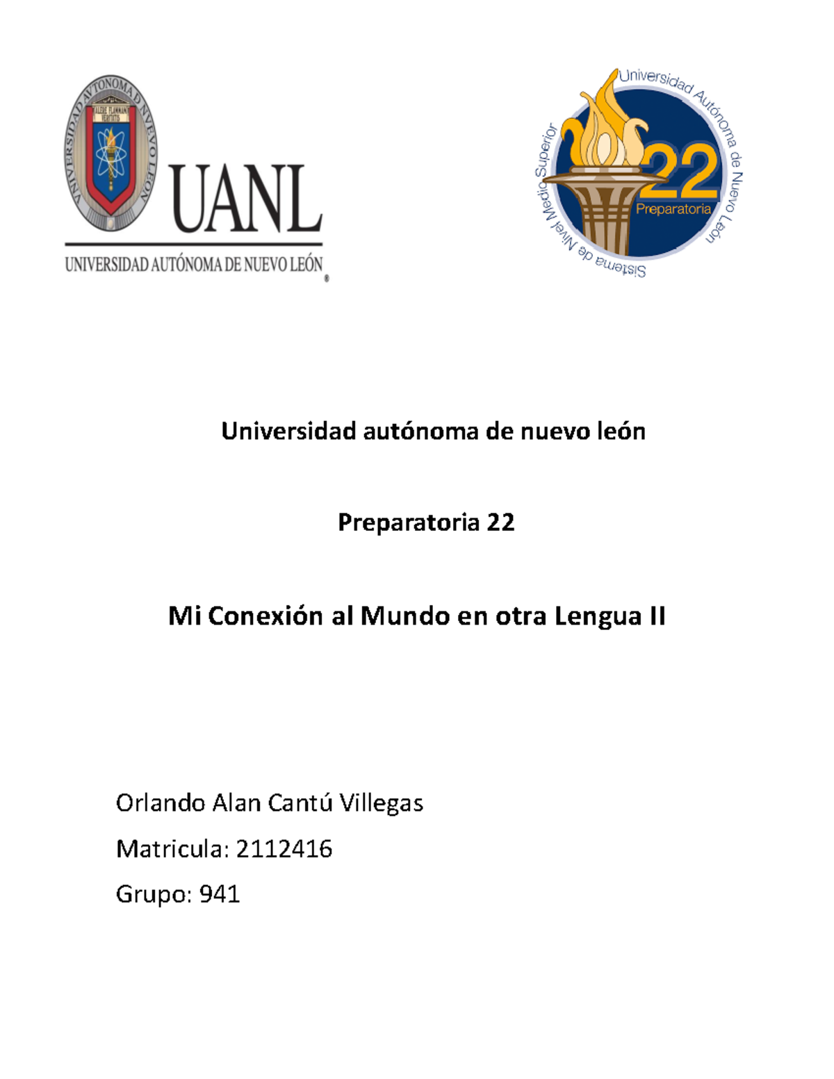 Mcmlii EV2 - etapa 3 evidencia - Universidad autónoma de nuevo león Preparatoria 22 Mi Conexión ...