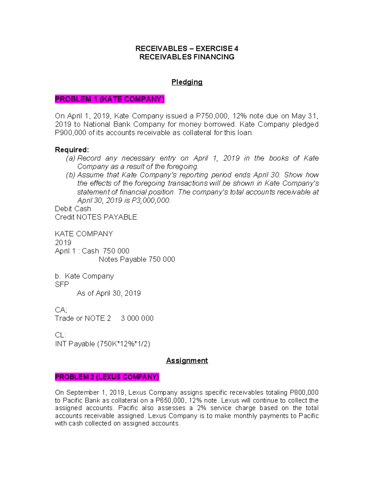 Receivable- Financing- Exercise - RECEIVABLES – EXERCISE 4 RECEIVABLES ...